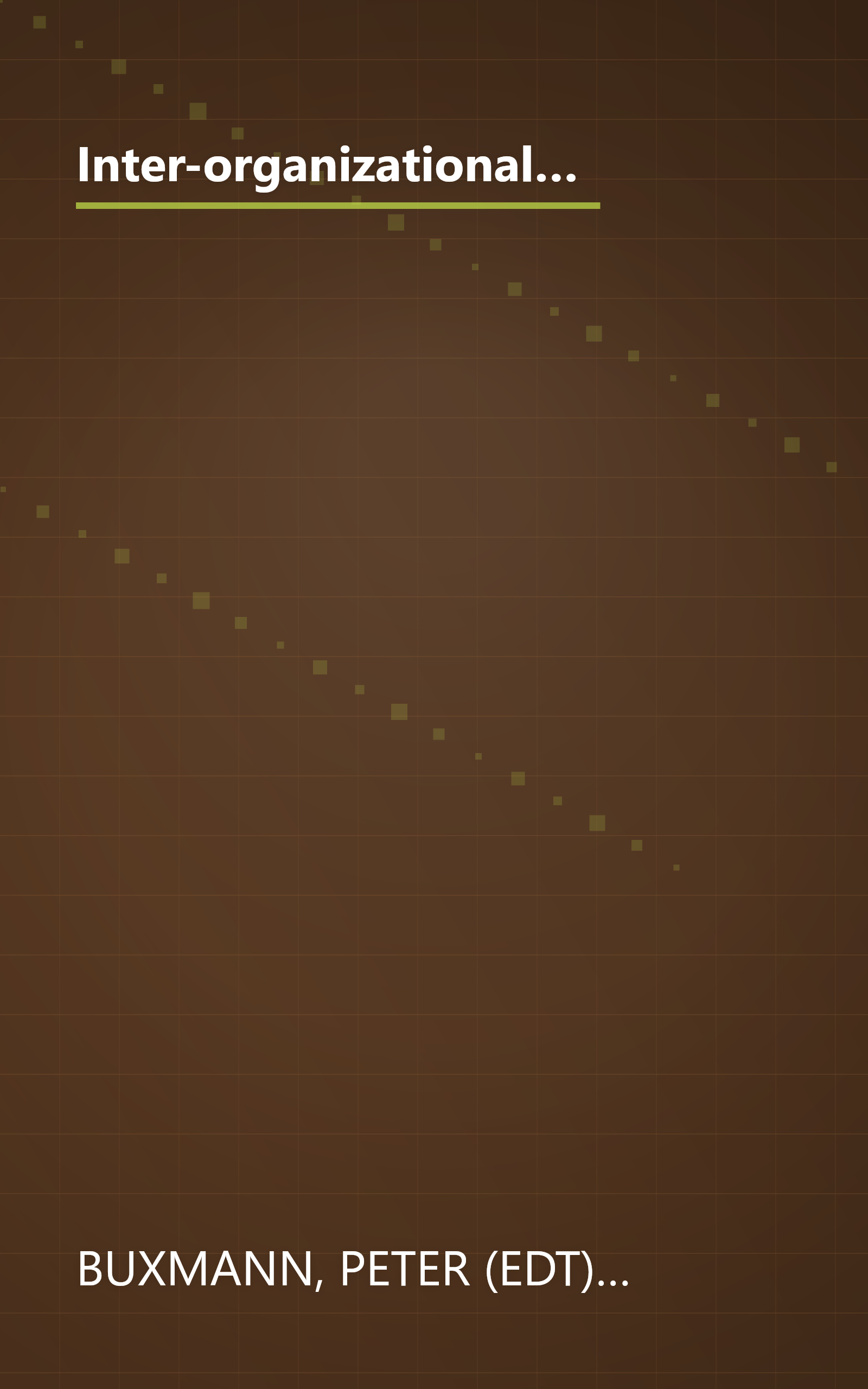 Inter-organizational Cooperation with SAP Solutions: Design and Management of Supply Networks (SAP Excellence) book cover