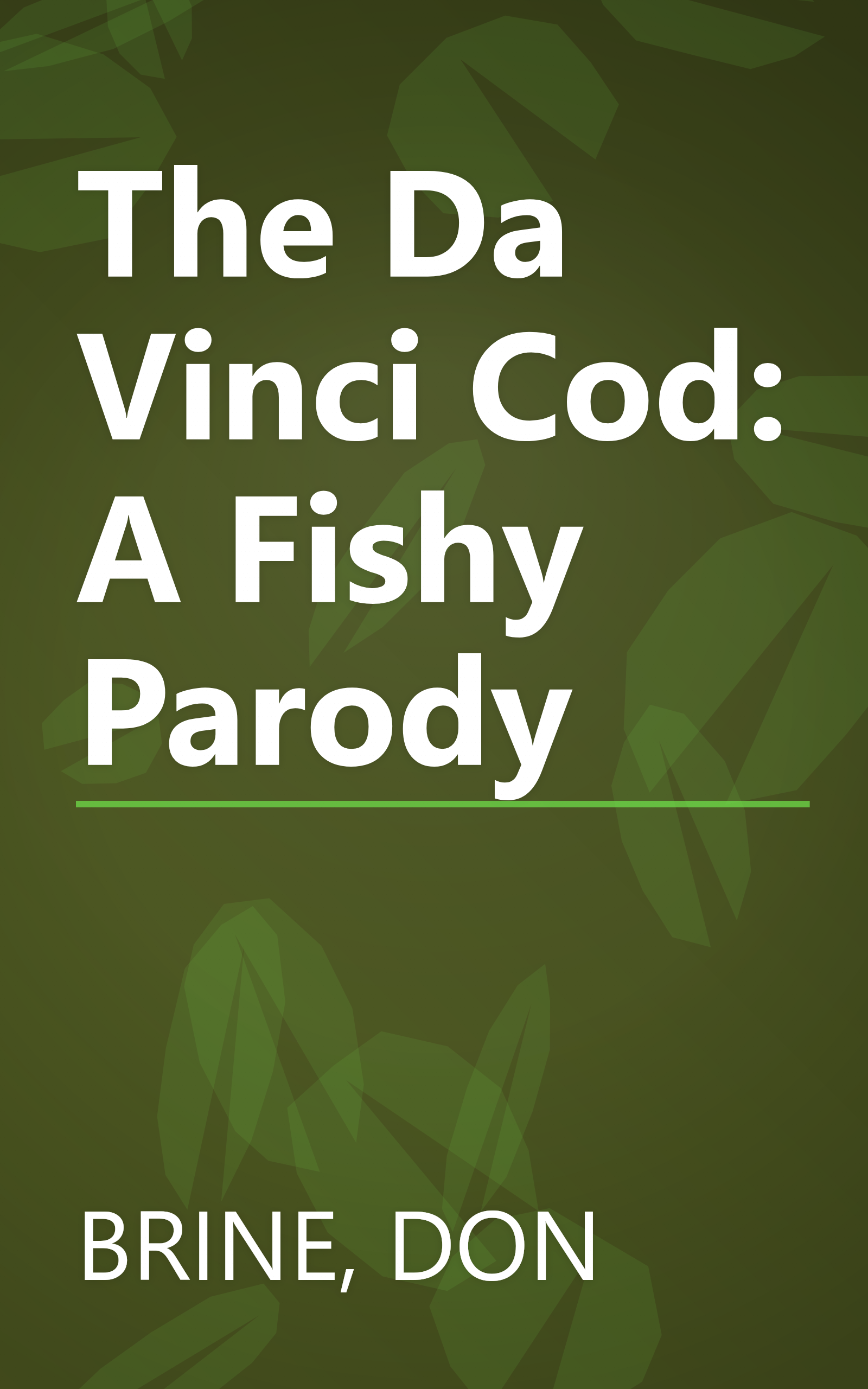 The Da Vinci Cod: A Fishy Parody book cover
