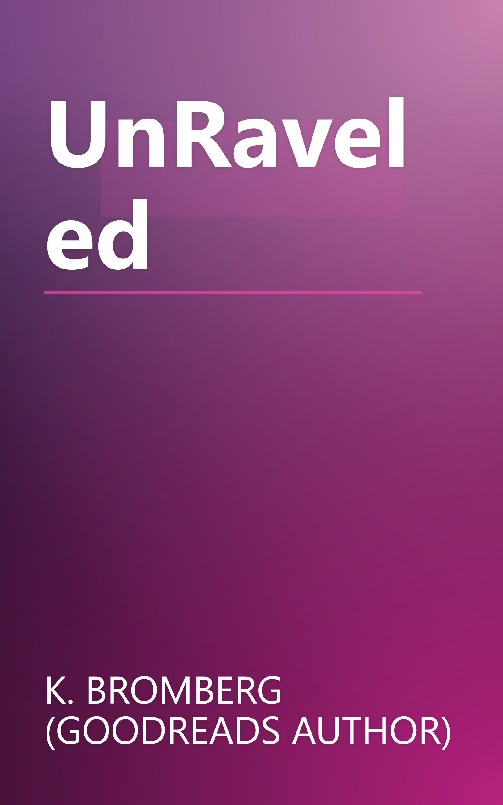 UnRaveled book cover
