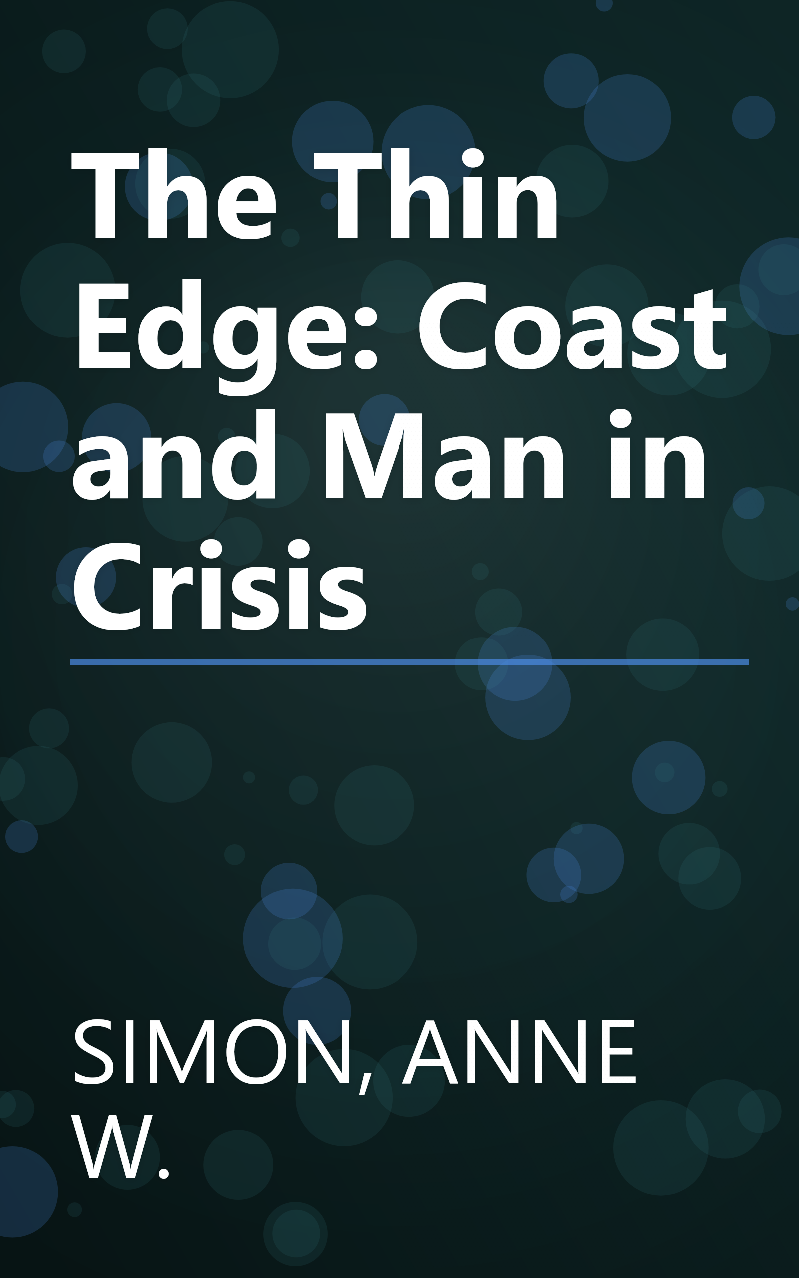 The Thin Edge: Coast and Man in Crisis book cover
