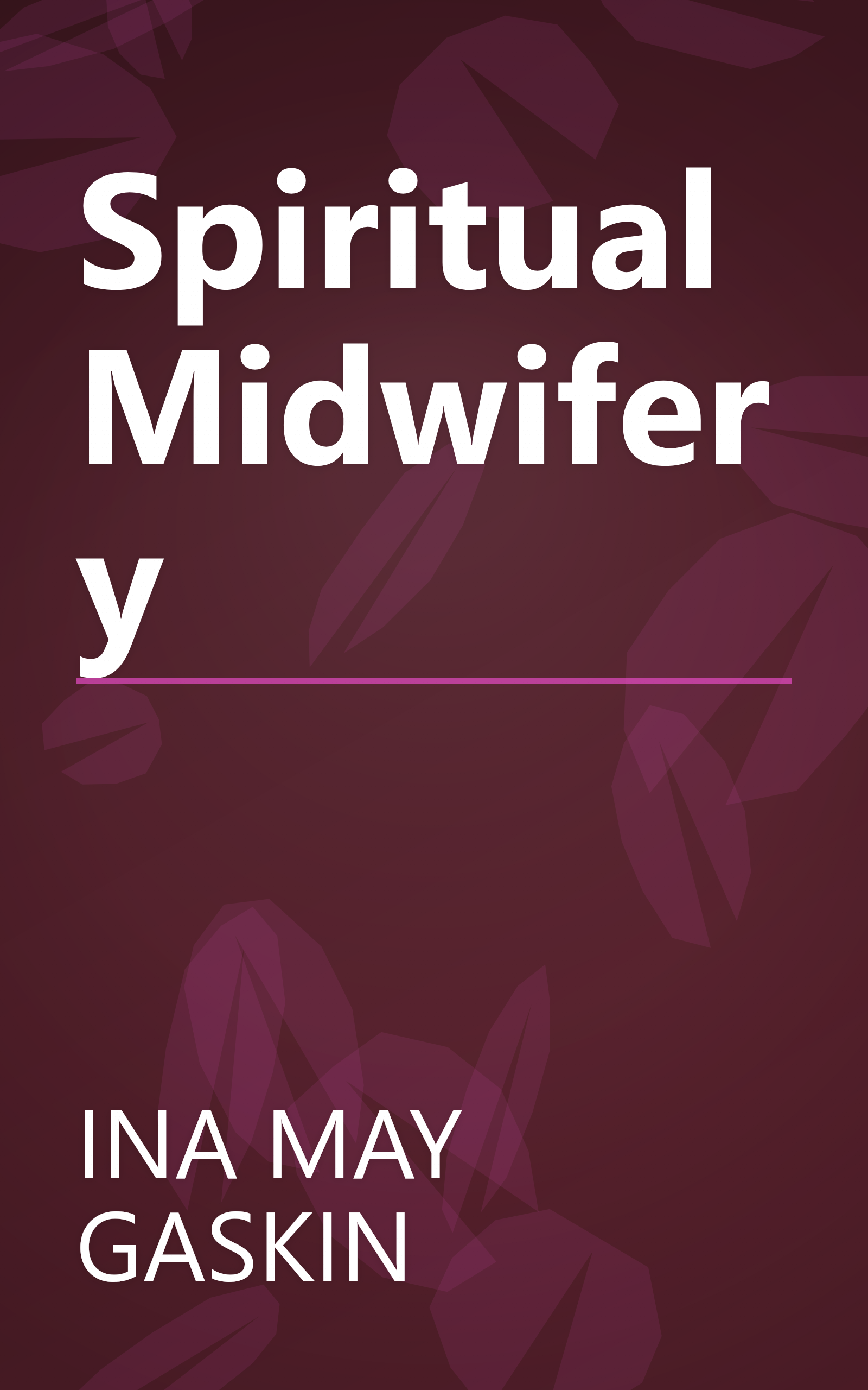 Spiritual Midwifery book cover