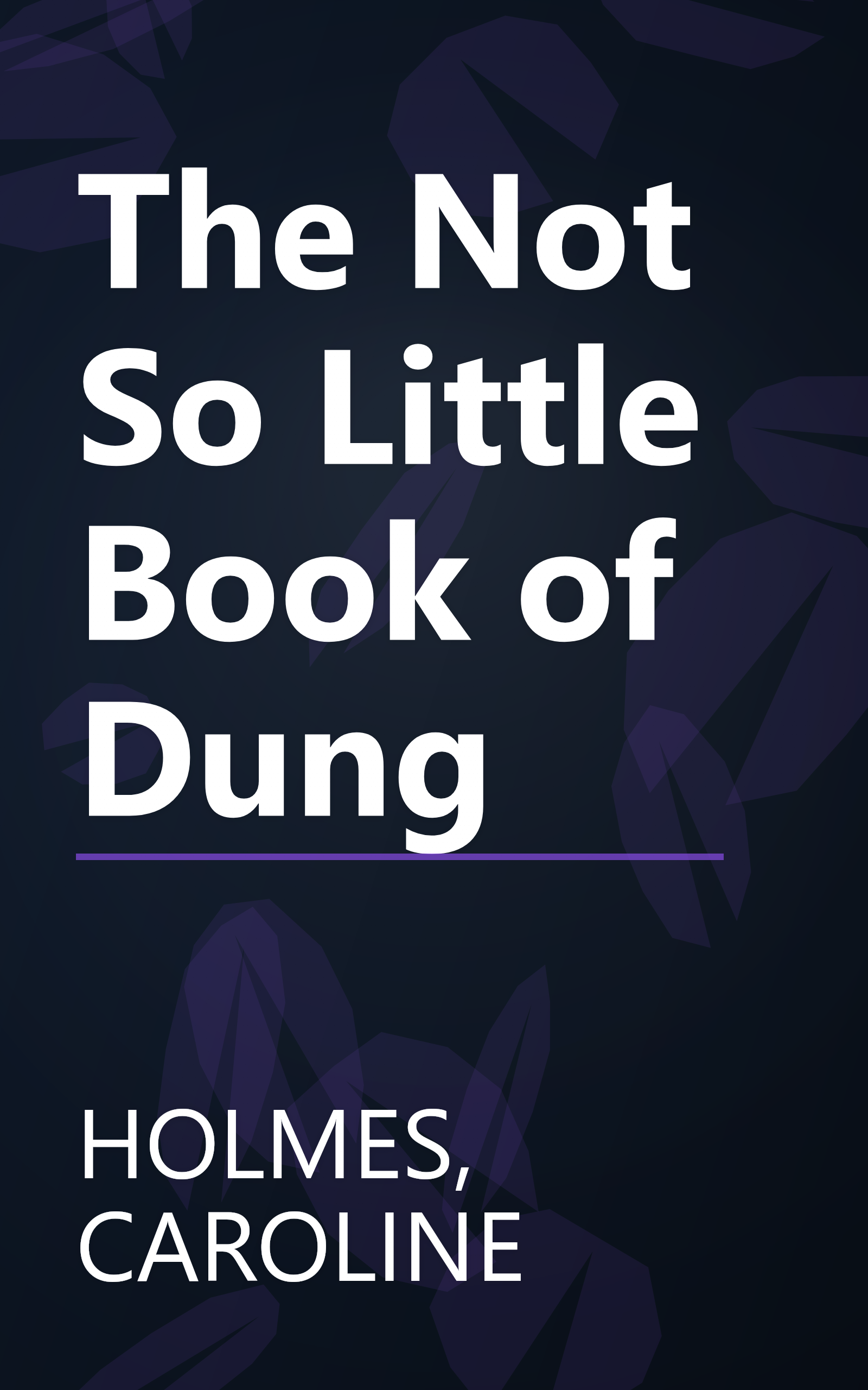 The Not So Little Book of Dung book cover