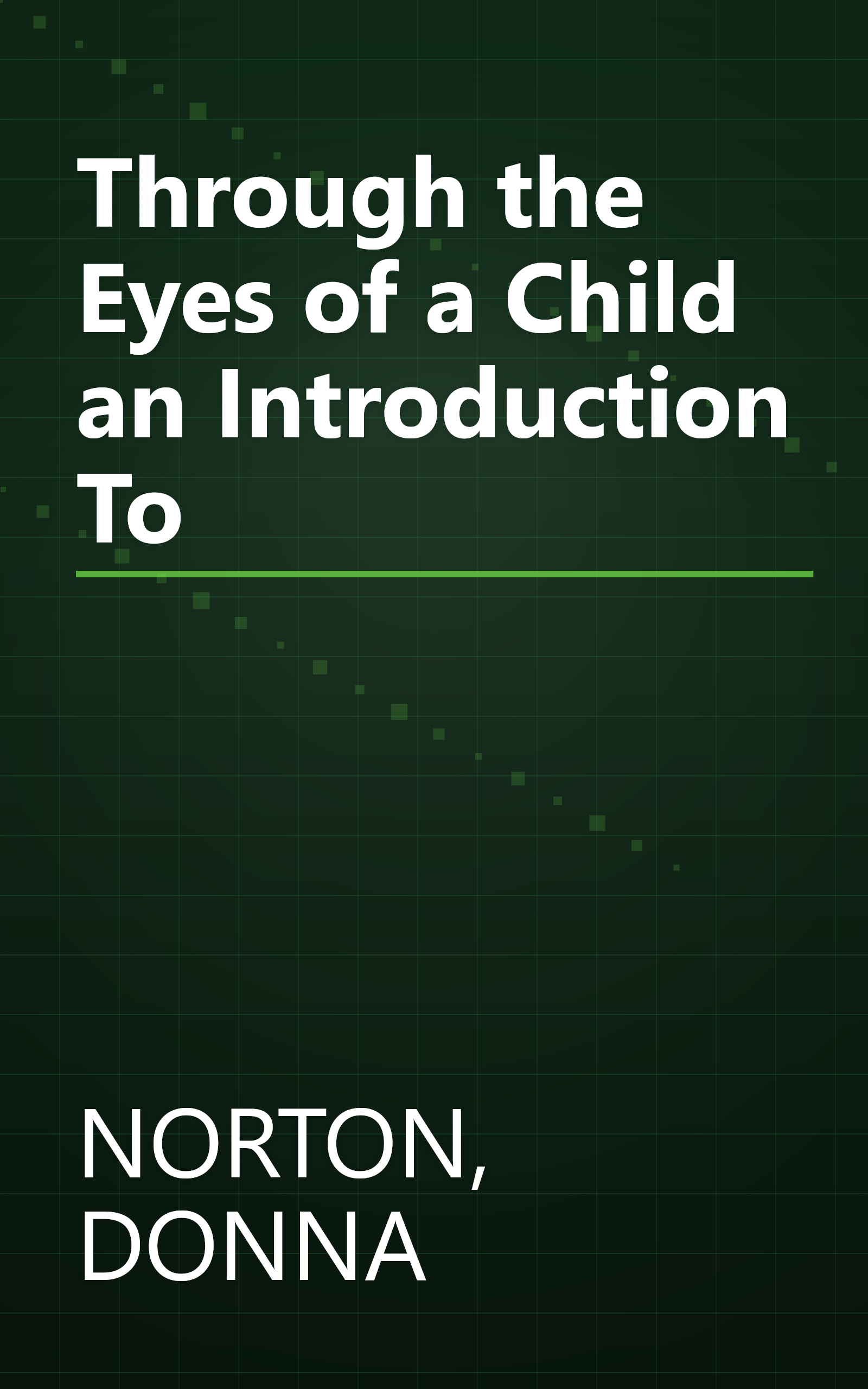Through the Eyes of a Child an Introduction To book cover