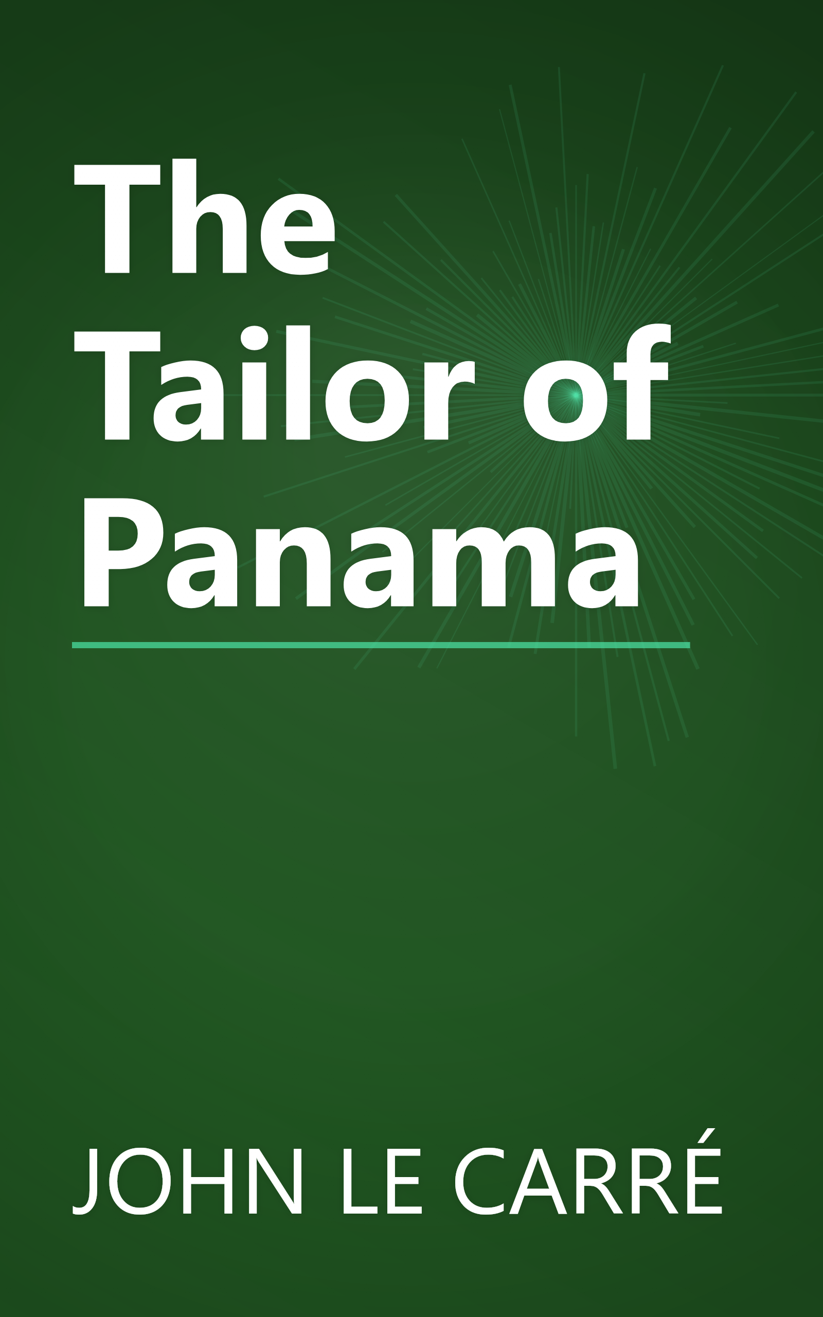 The Tailor of Panama book cover