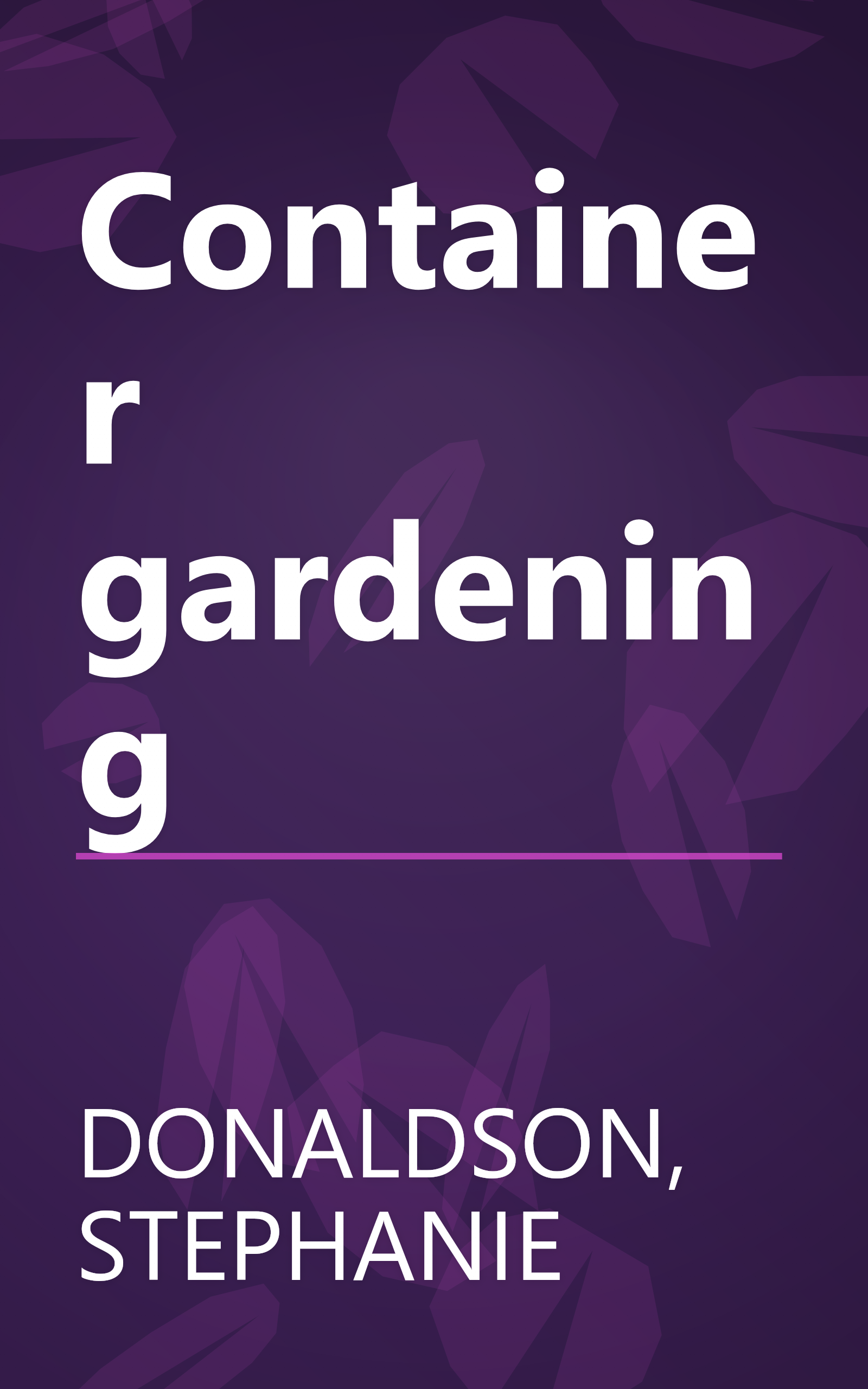Container gardening book cover