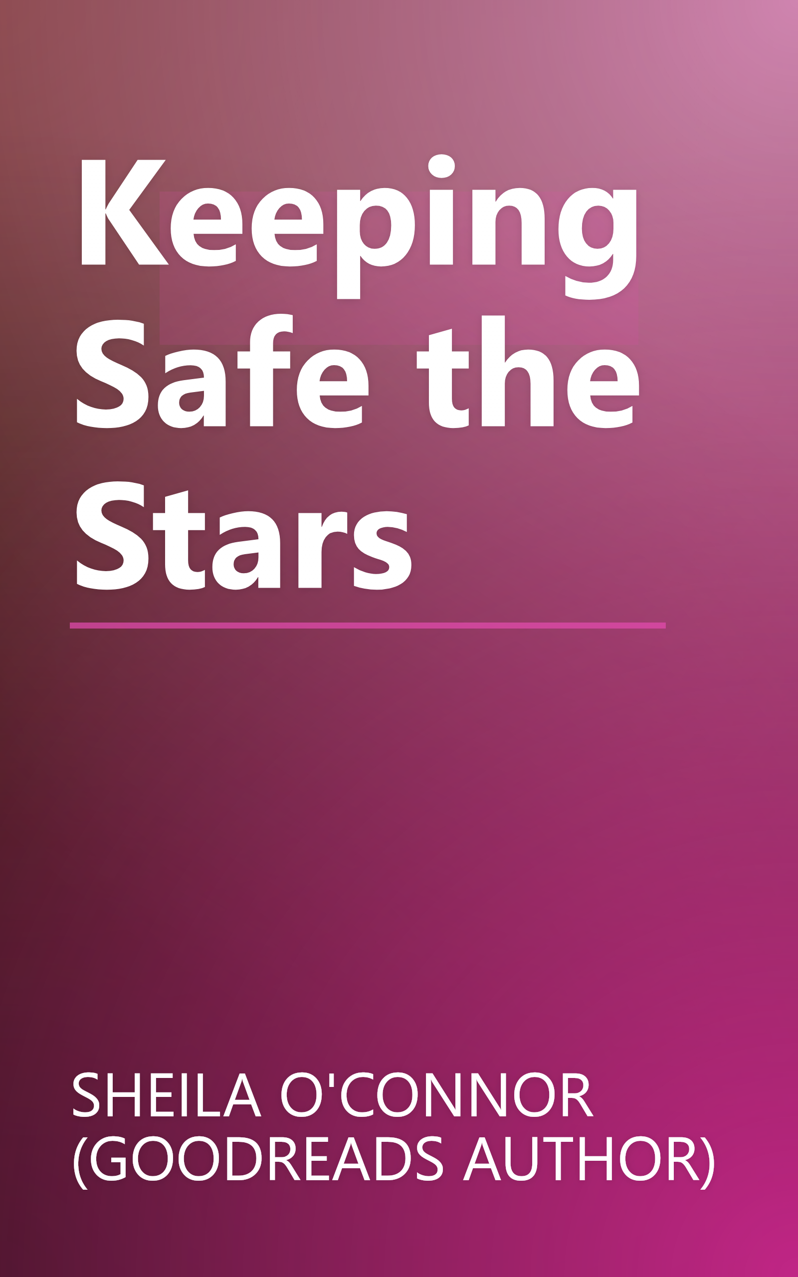 Keeping Safe the Stars book cover