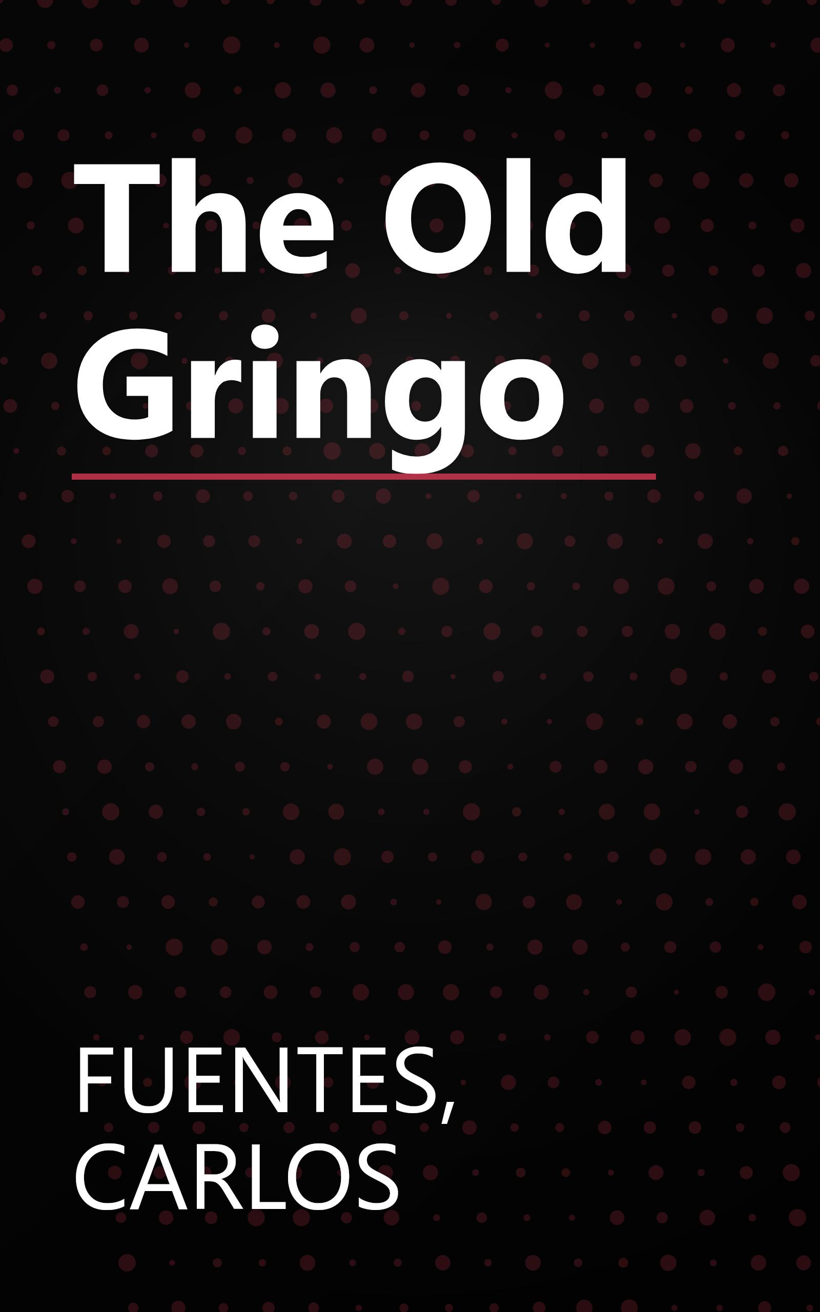 The Old Gringo book cover