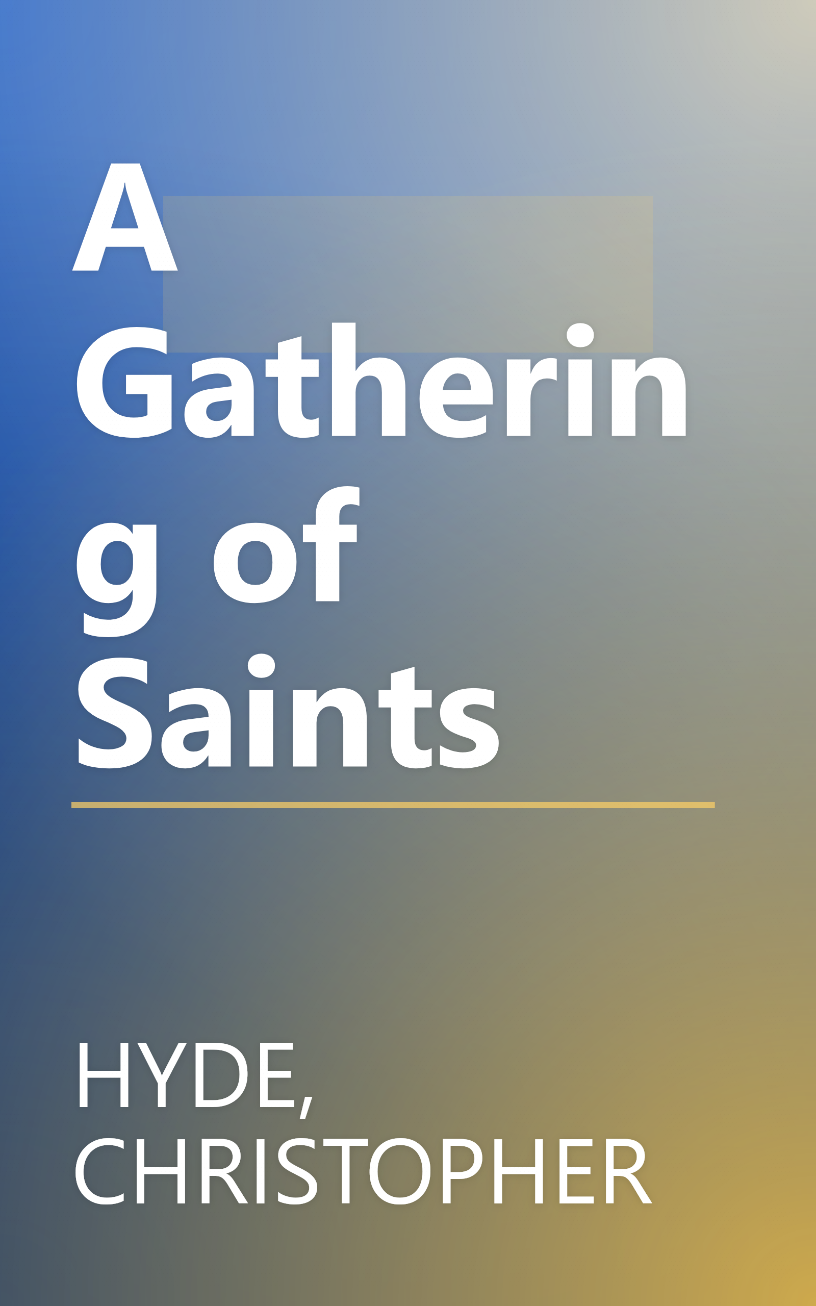 A Gathering of Saints book cover