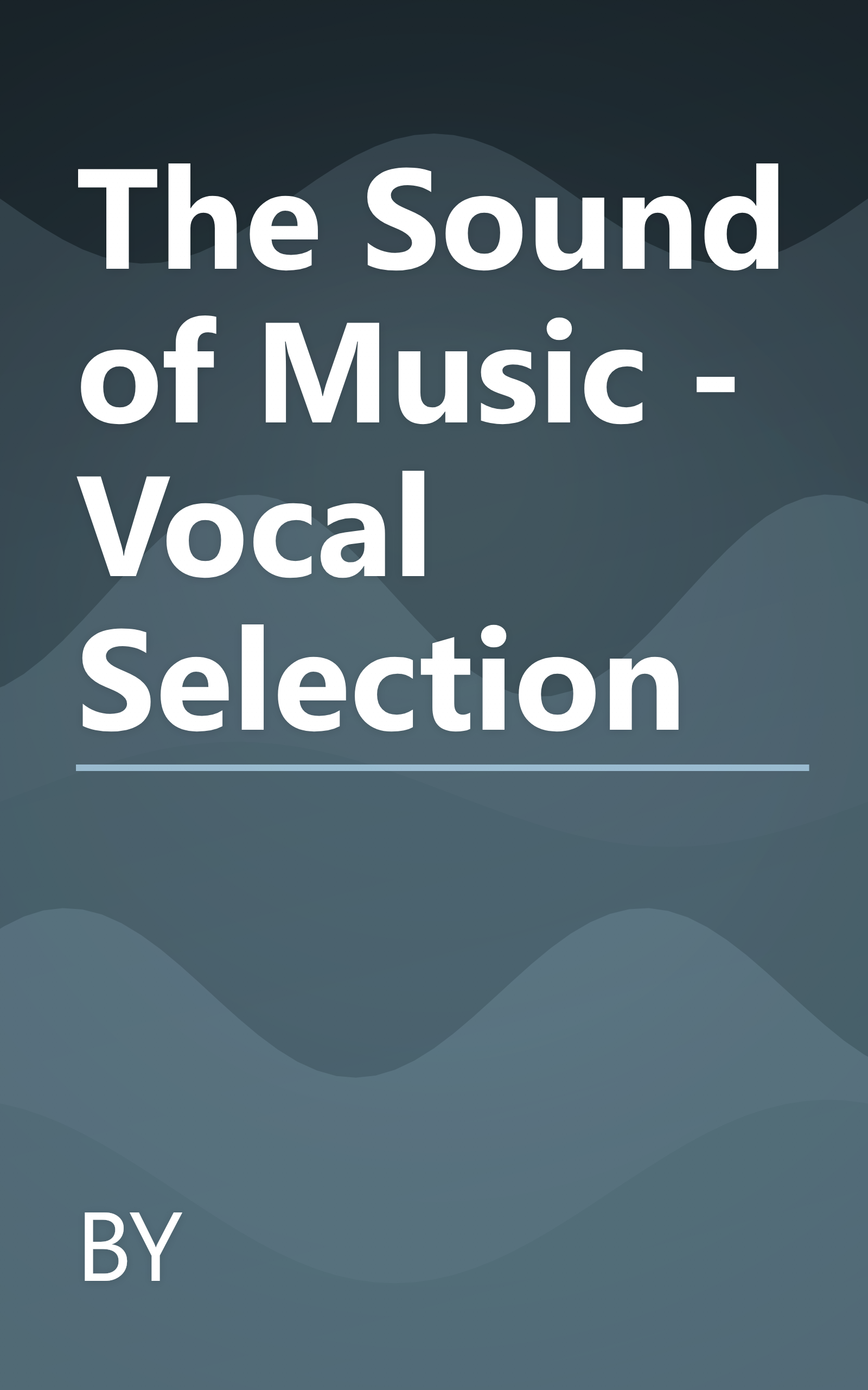 The Sound of Music - Vocal Selection book cover