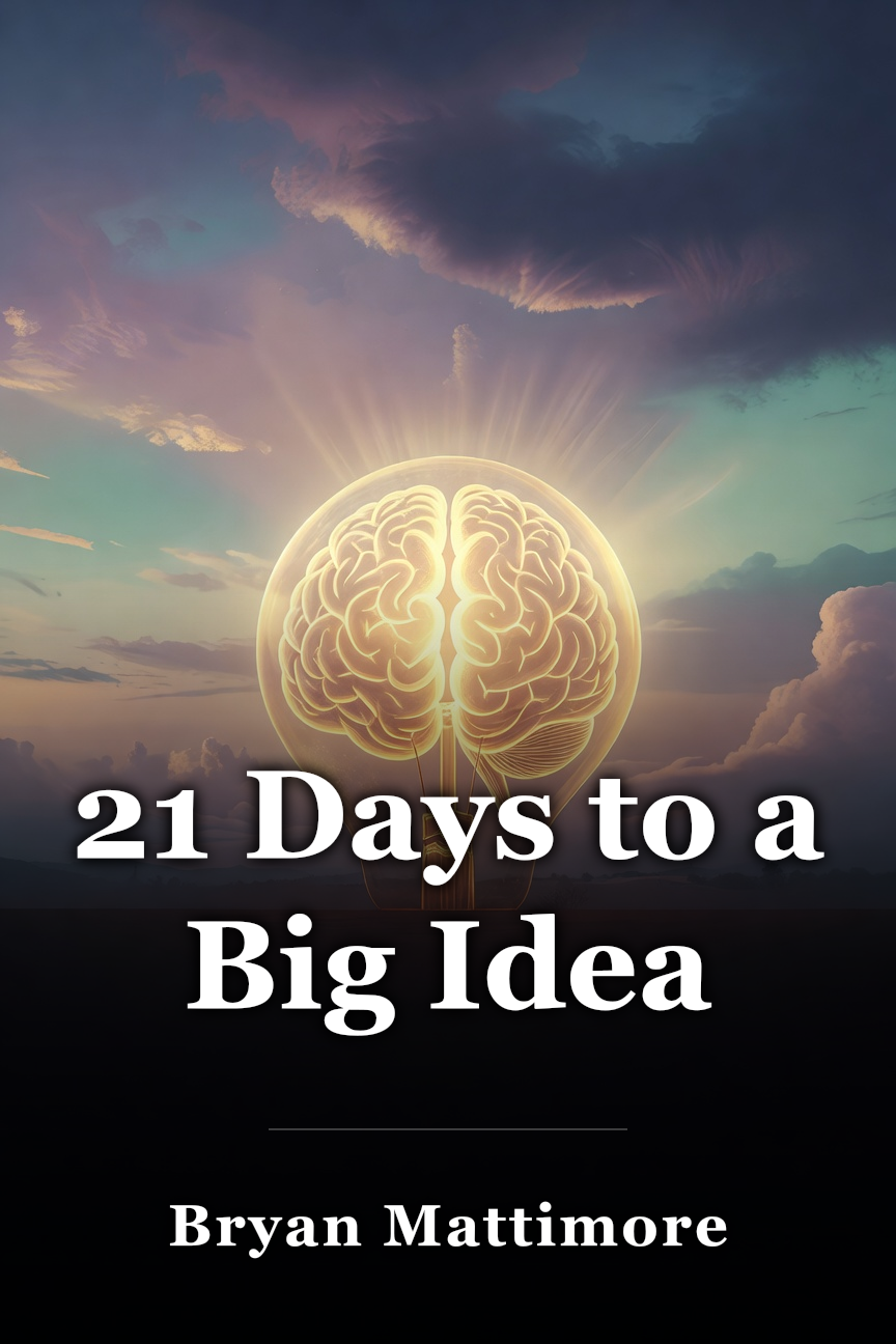 21 Days to a Big Idea book cover