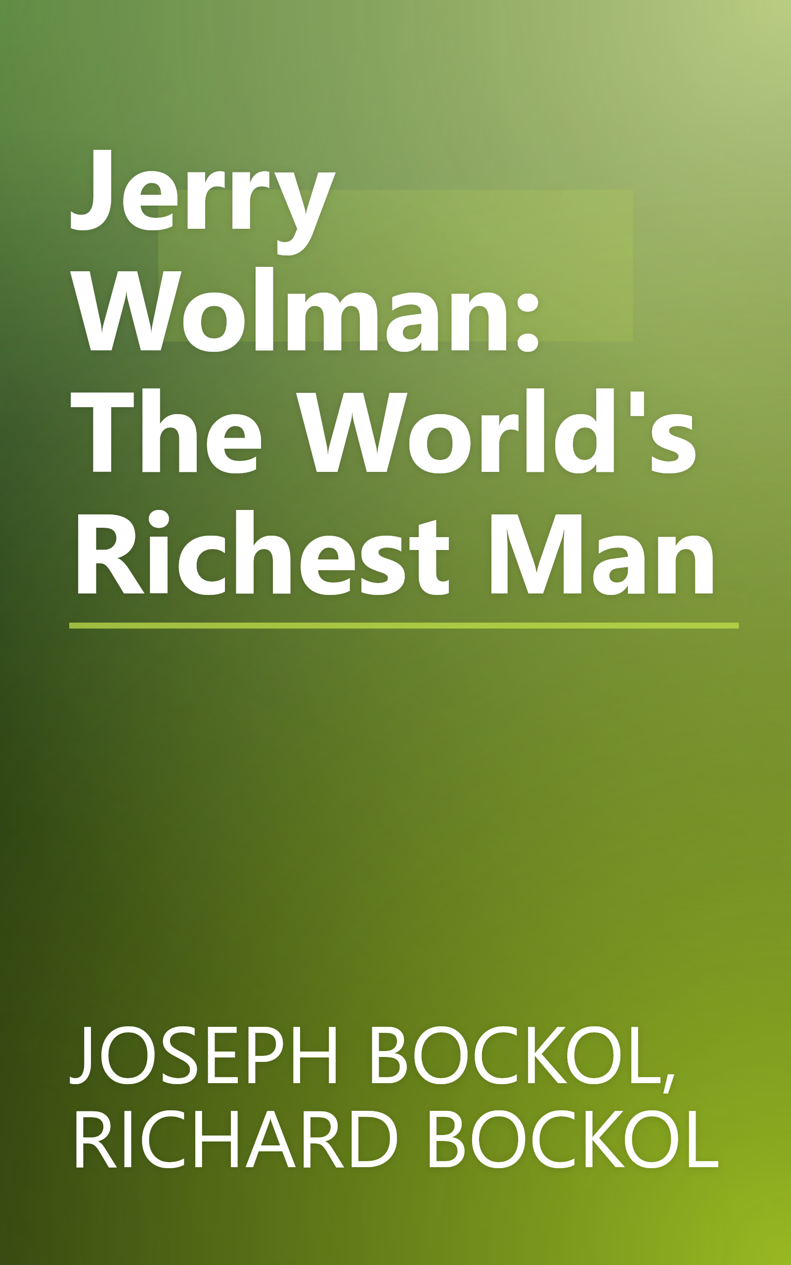 Jerry Wolman: The World's Richest Man book cover