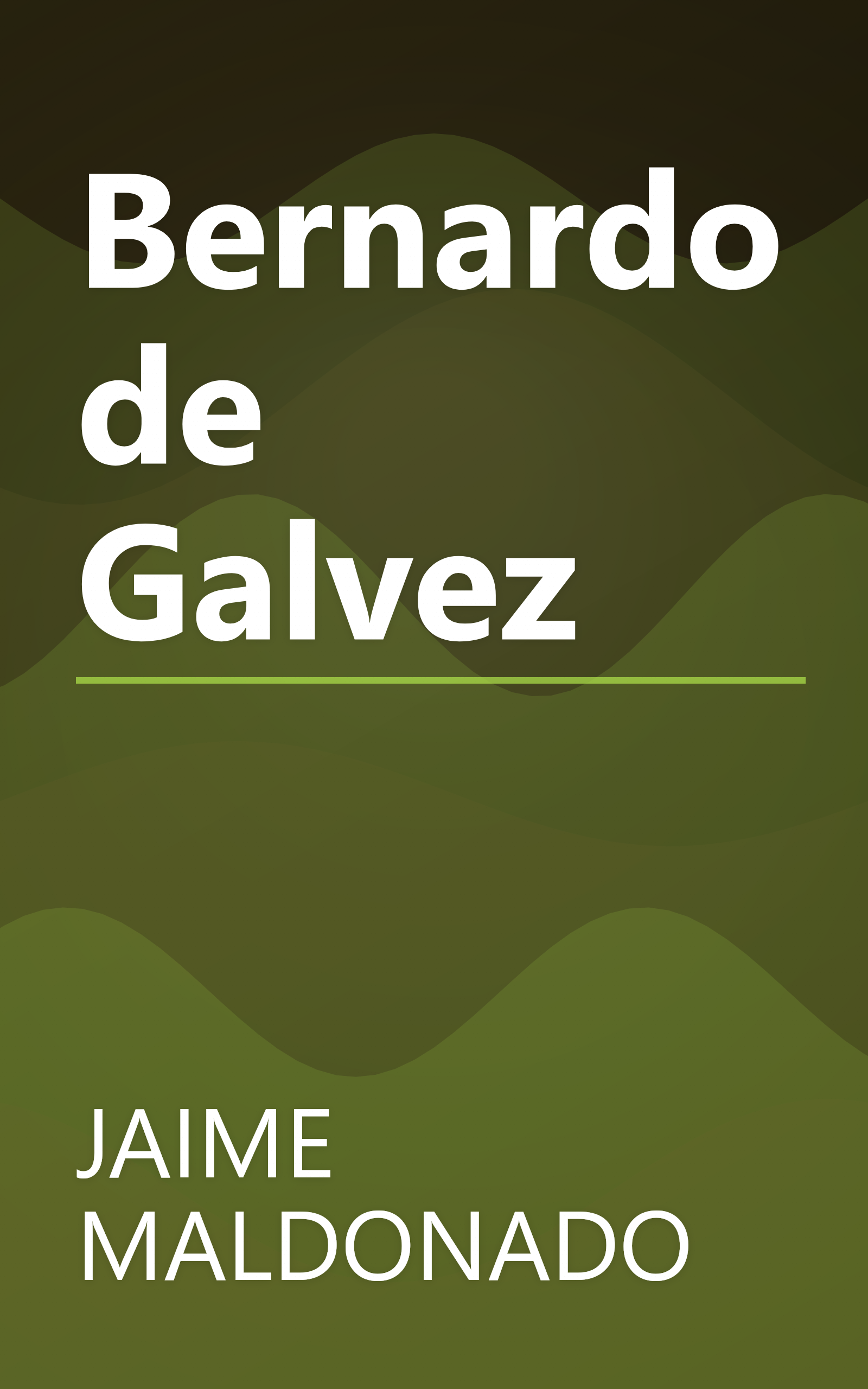 Bernardo de Galvez book cover