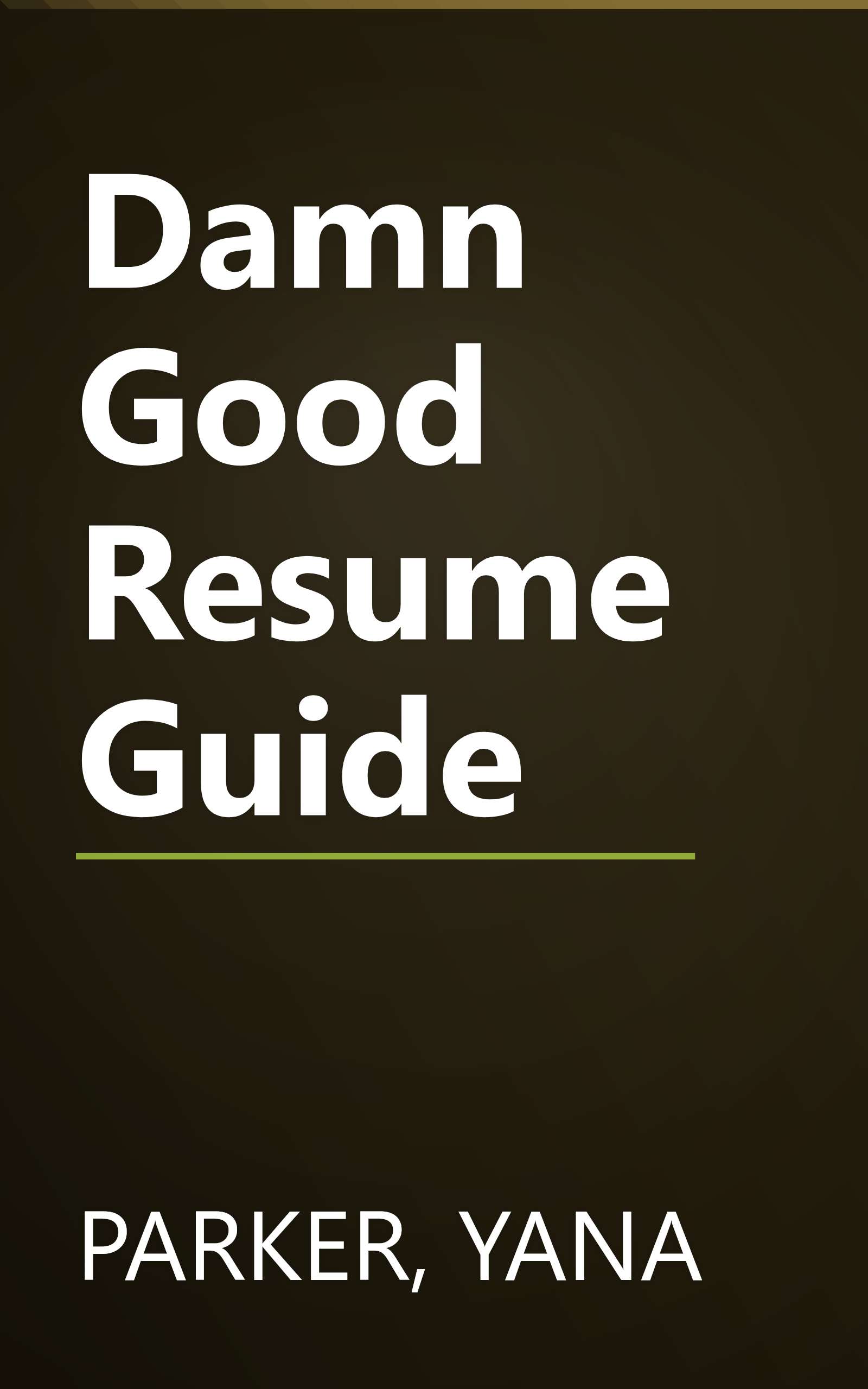 Damn Good Resume Guide book cover