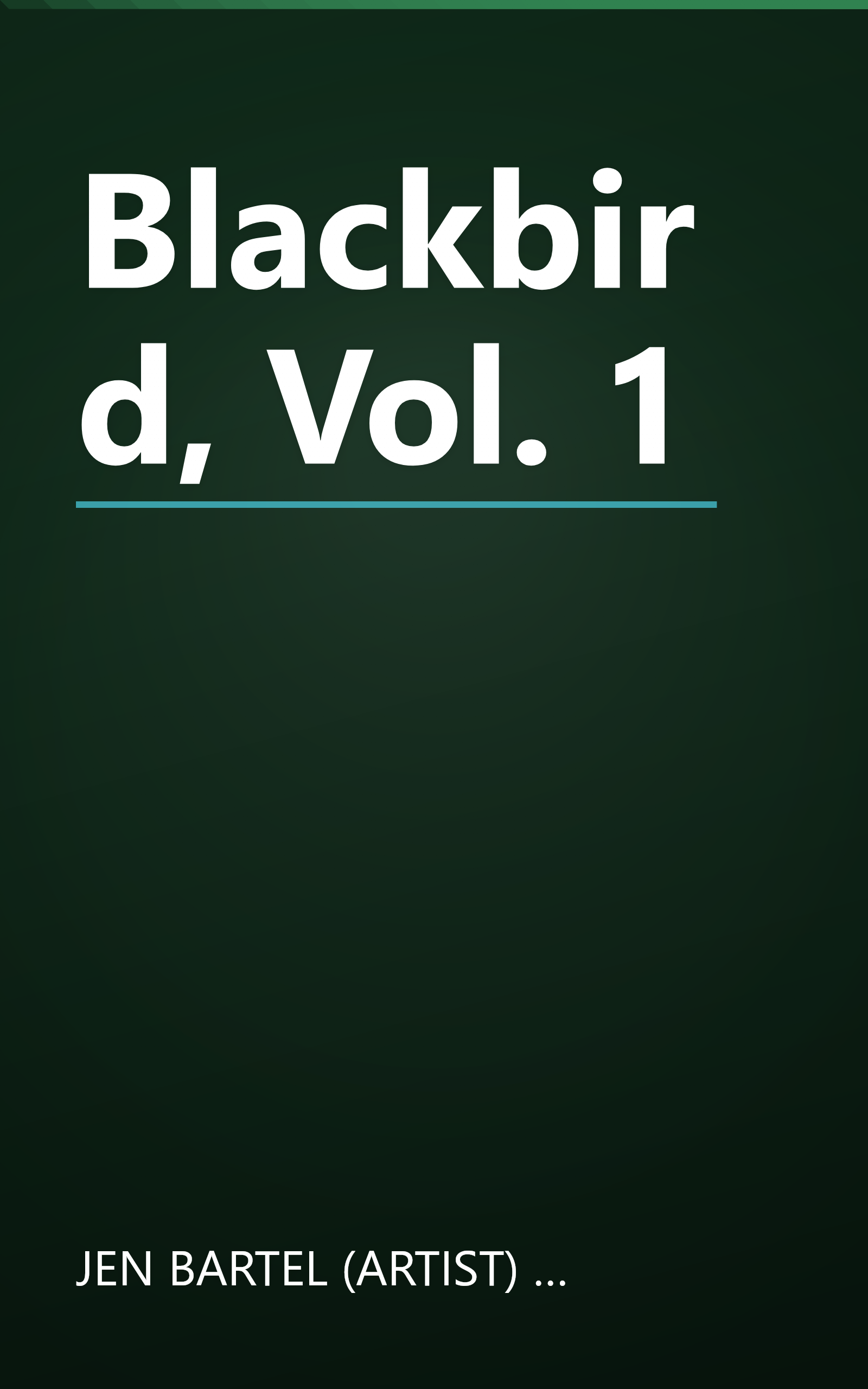 Blackbird, Vol. 1 book cover