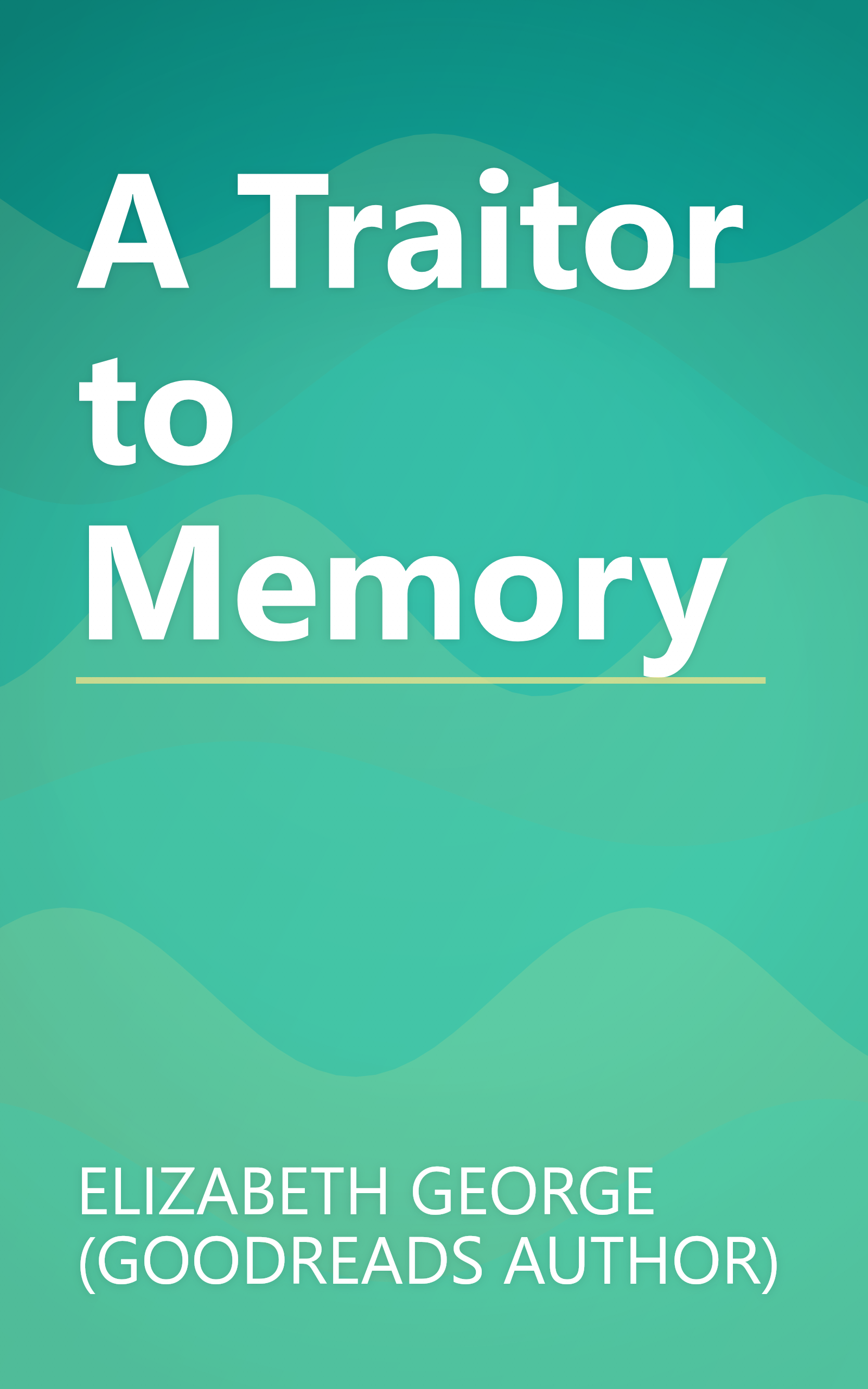 A Traitor to Memory book cover