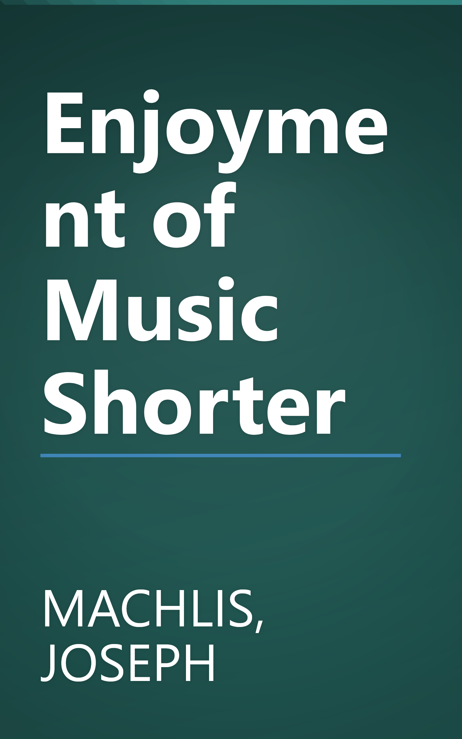Enjoyment of Music Shorter book cover