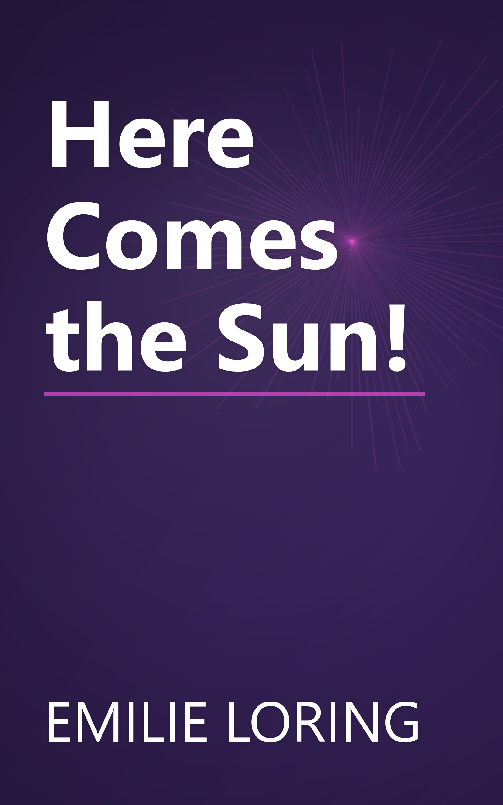 Here Comes the Sun! book cover