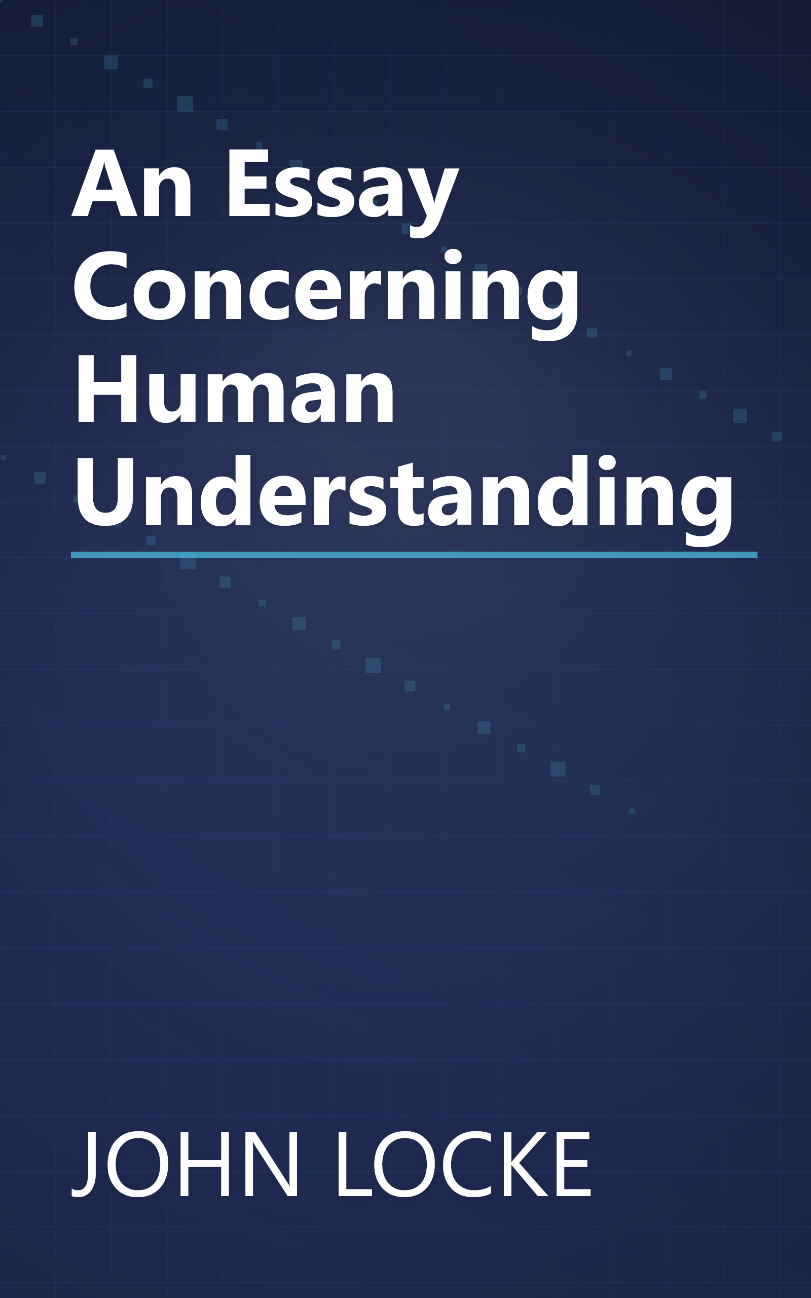 An Essay Concerning Human Understanding book cover