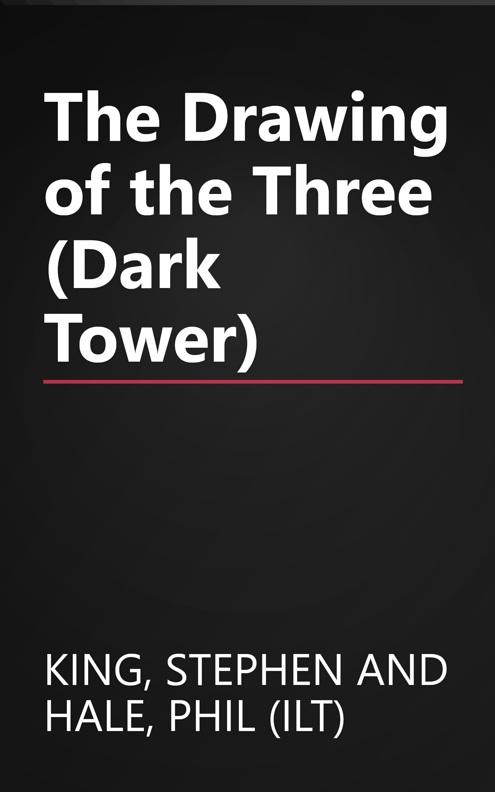 The Drawing of the Three (Dark Tower) book cover