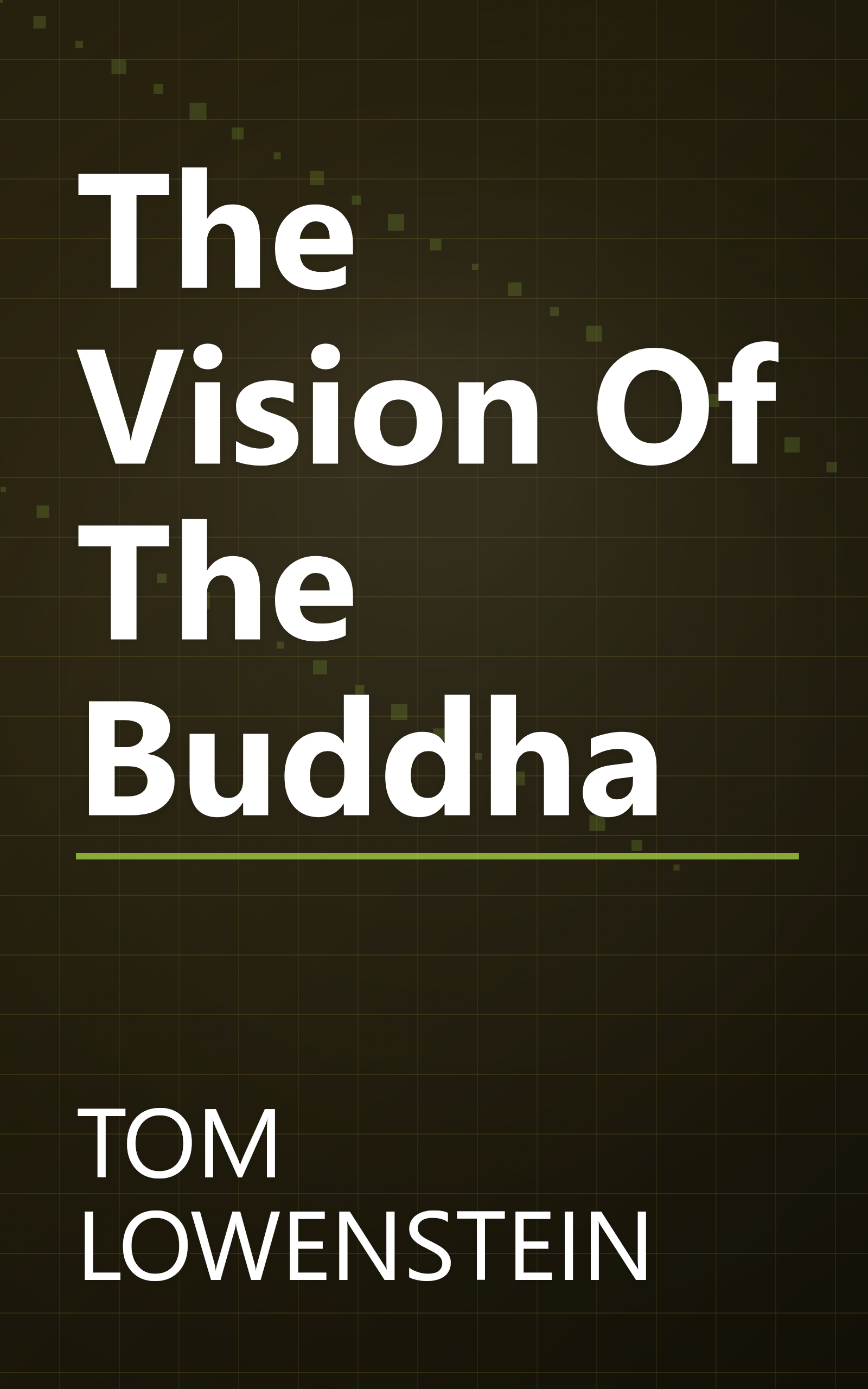 The Vision Of The Buddha book cover