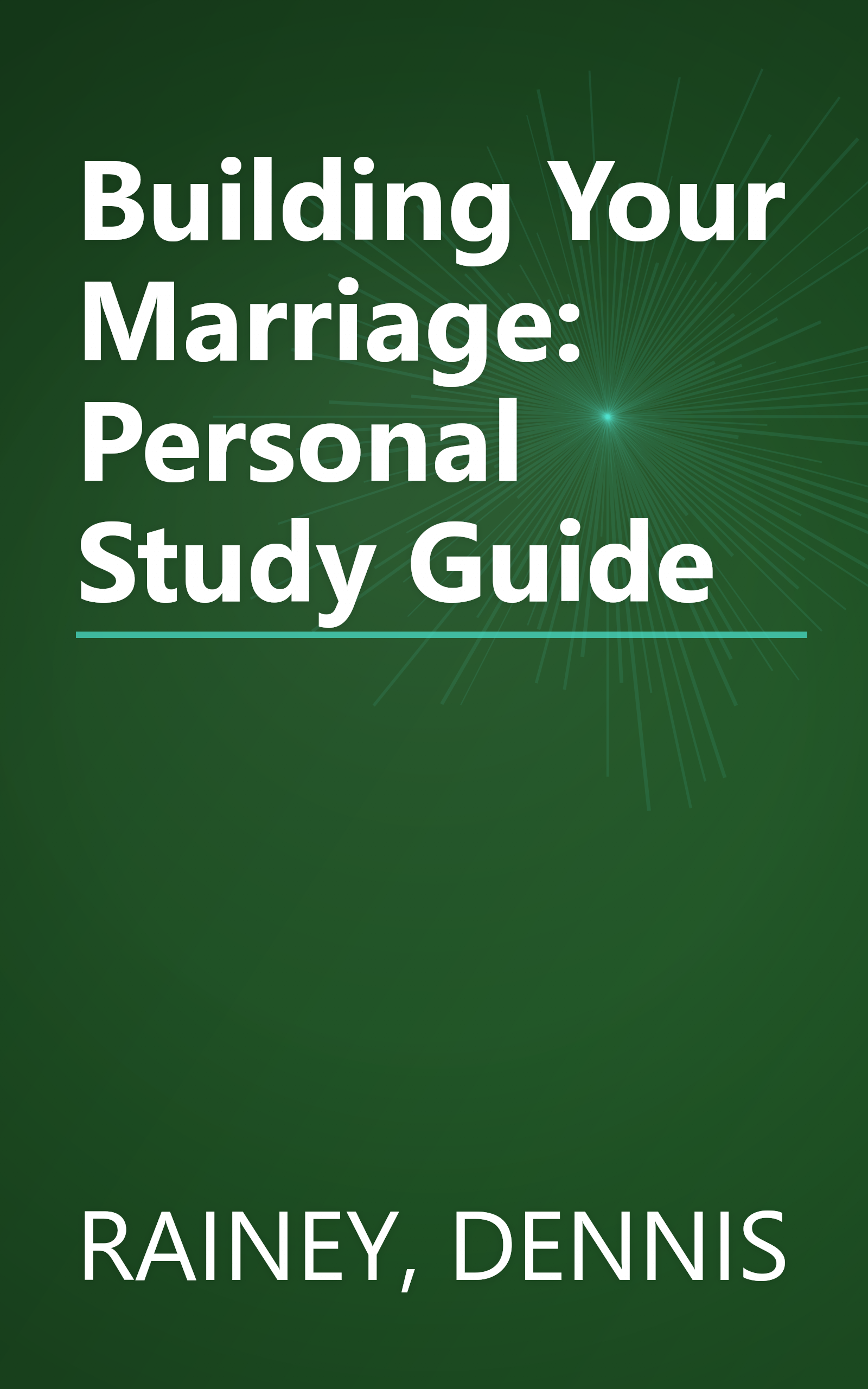 Building Your Marriage: Personal Study Guide book cover