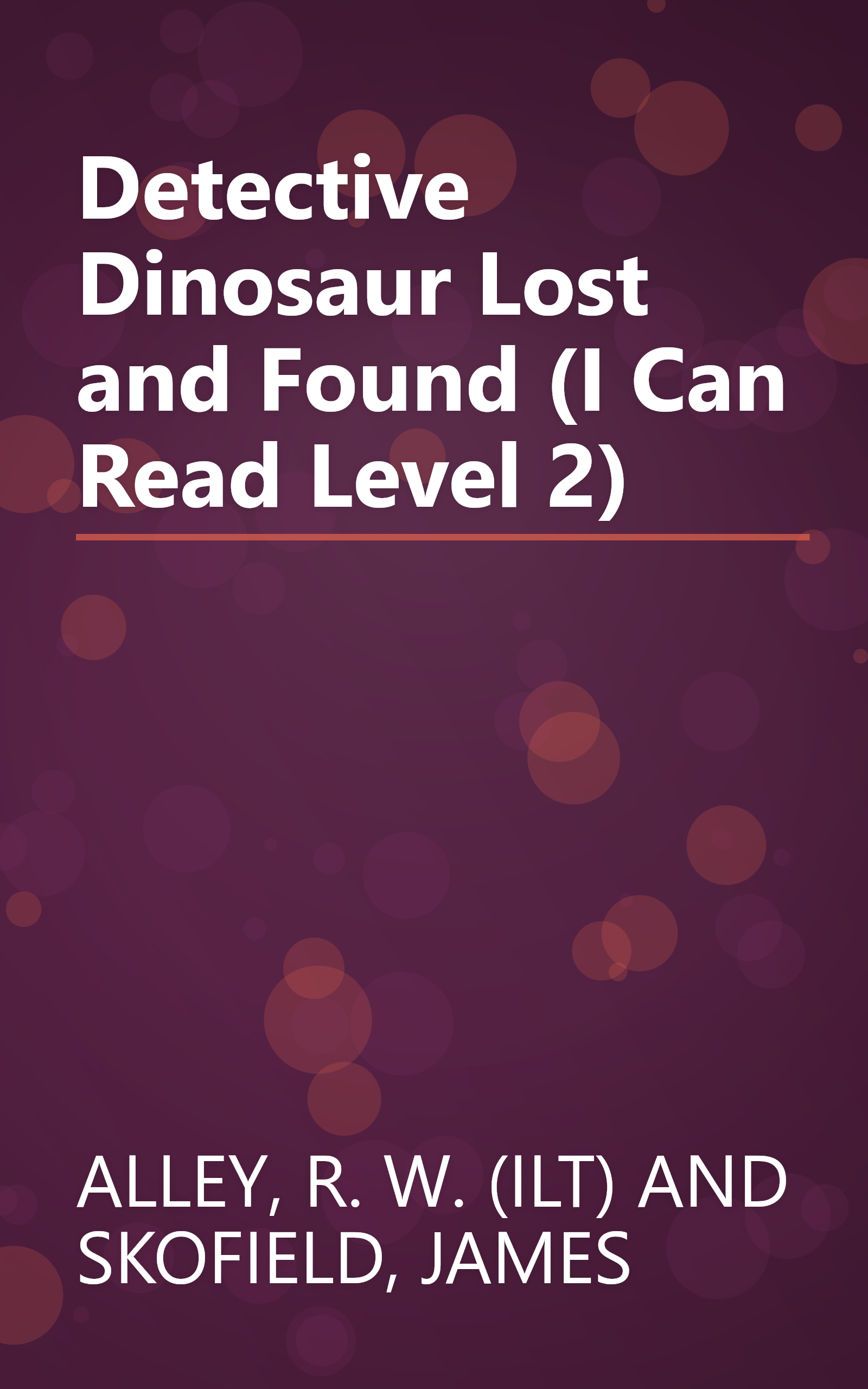 Detective Dinosaur Lost and Found (I Can Read Level 2) book cover