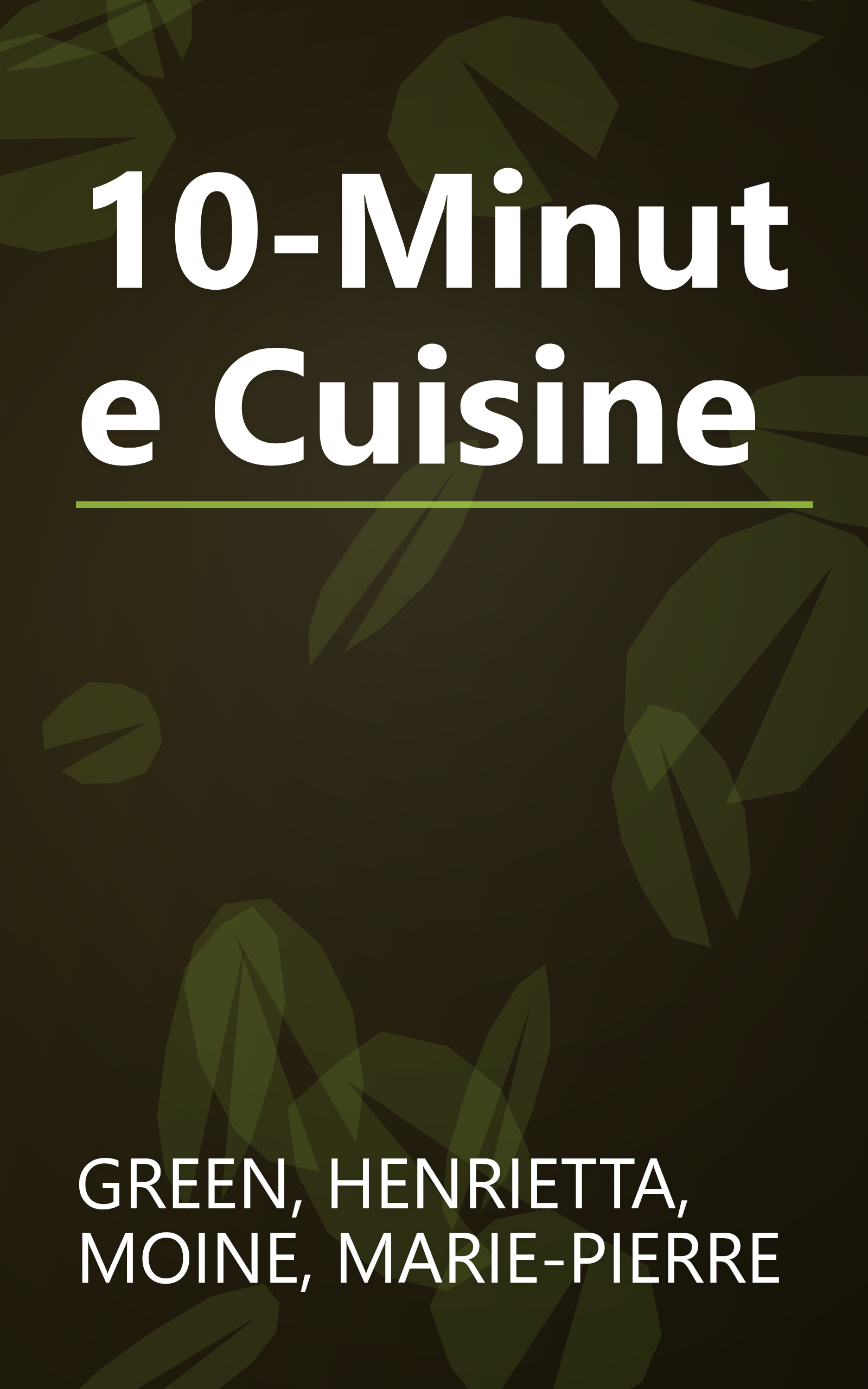 10-Minute Cuisine book cover