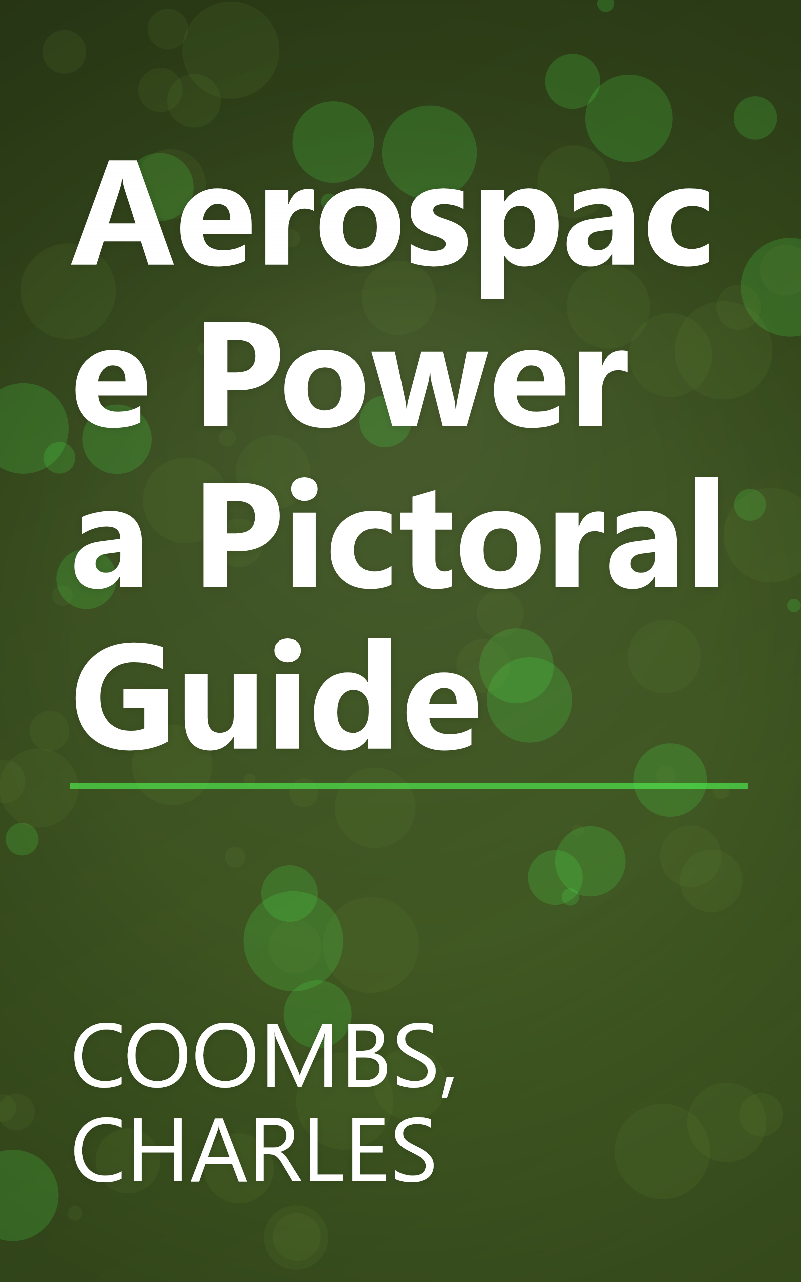 Aerospace Power a Pictoral Guide book cover