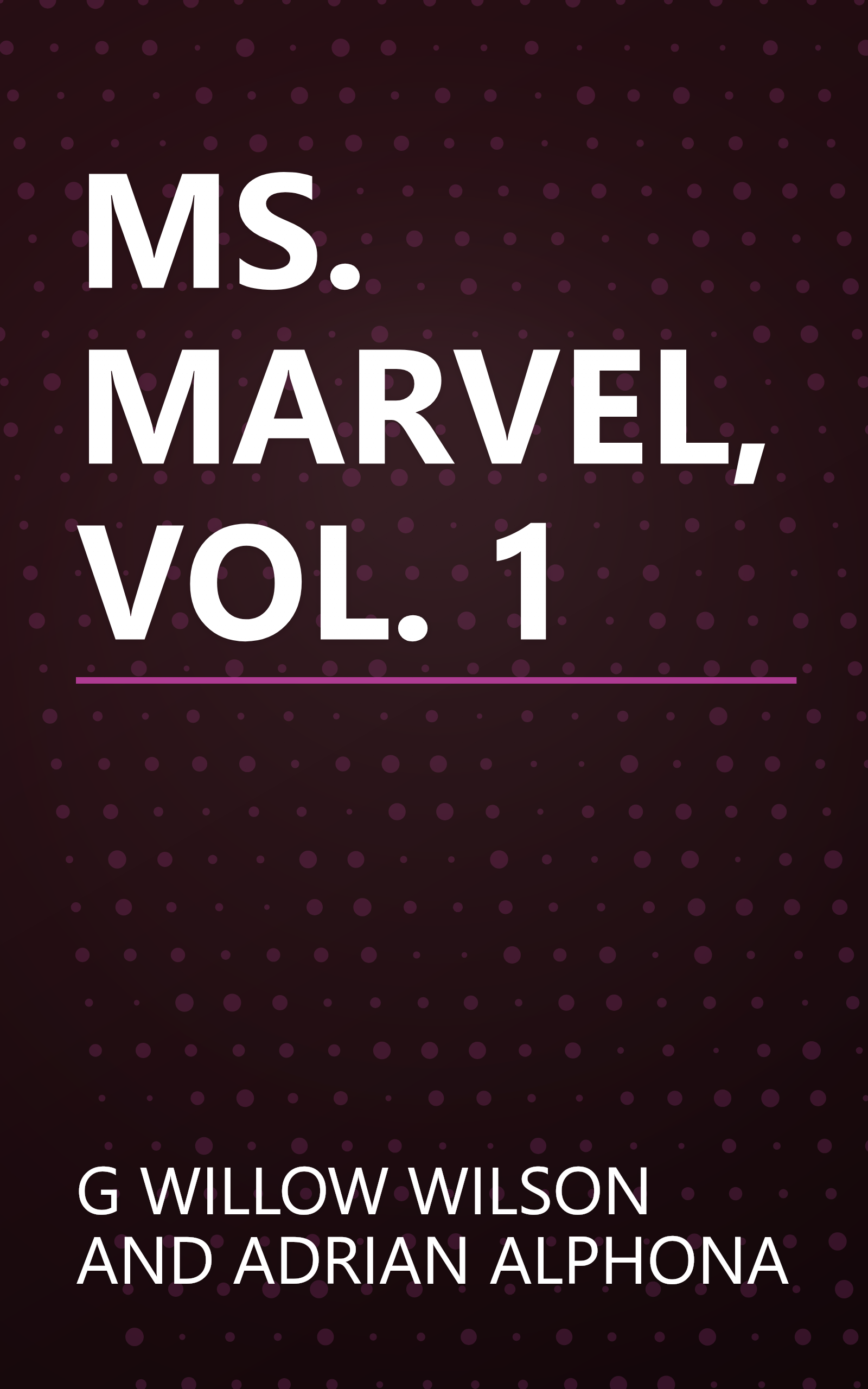 MS. MARVEL, VOL. 1 book cover