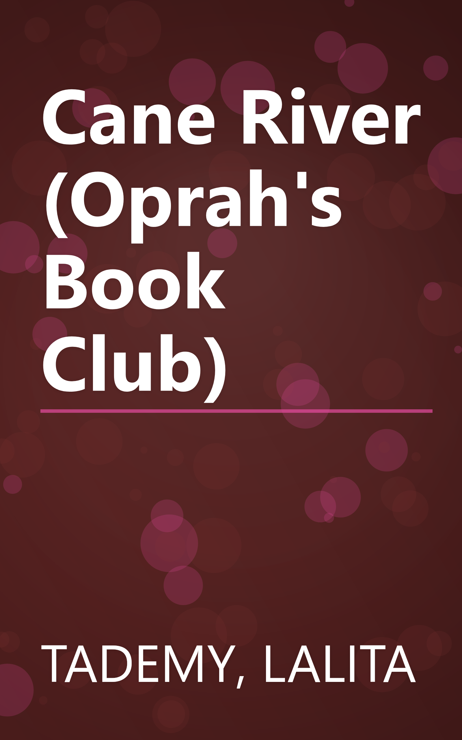 Cane River (Oprah's Book Club) book cover
