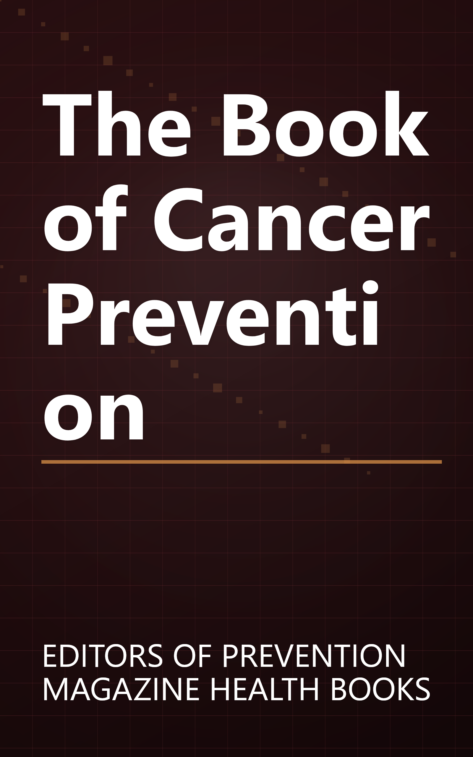 The Book of Cancer Prevention book cover
