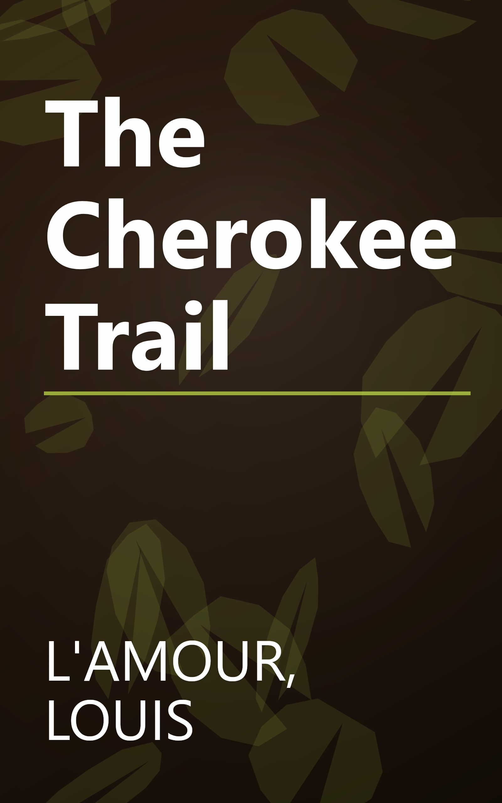 The Cherokee Trail book cover