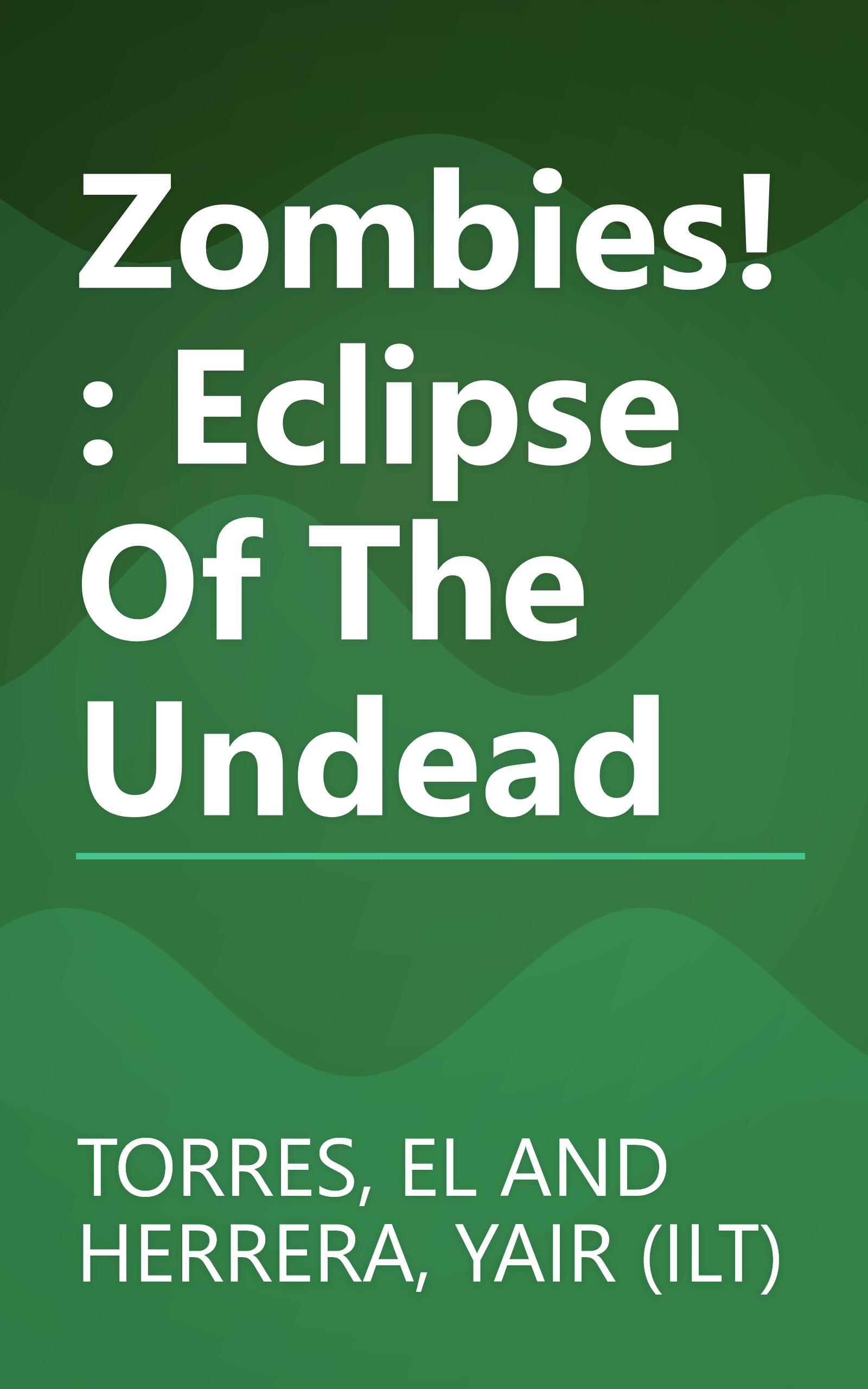 Zombies!: Eclipse Of The Undead book cover
