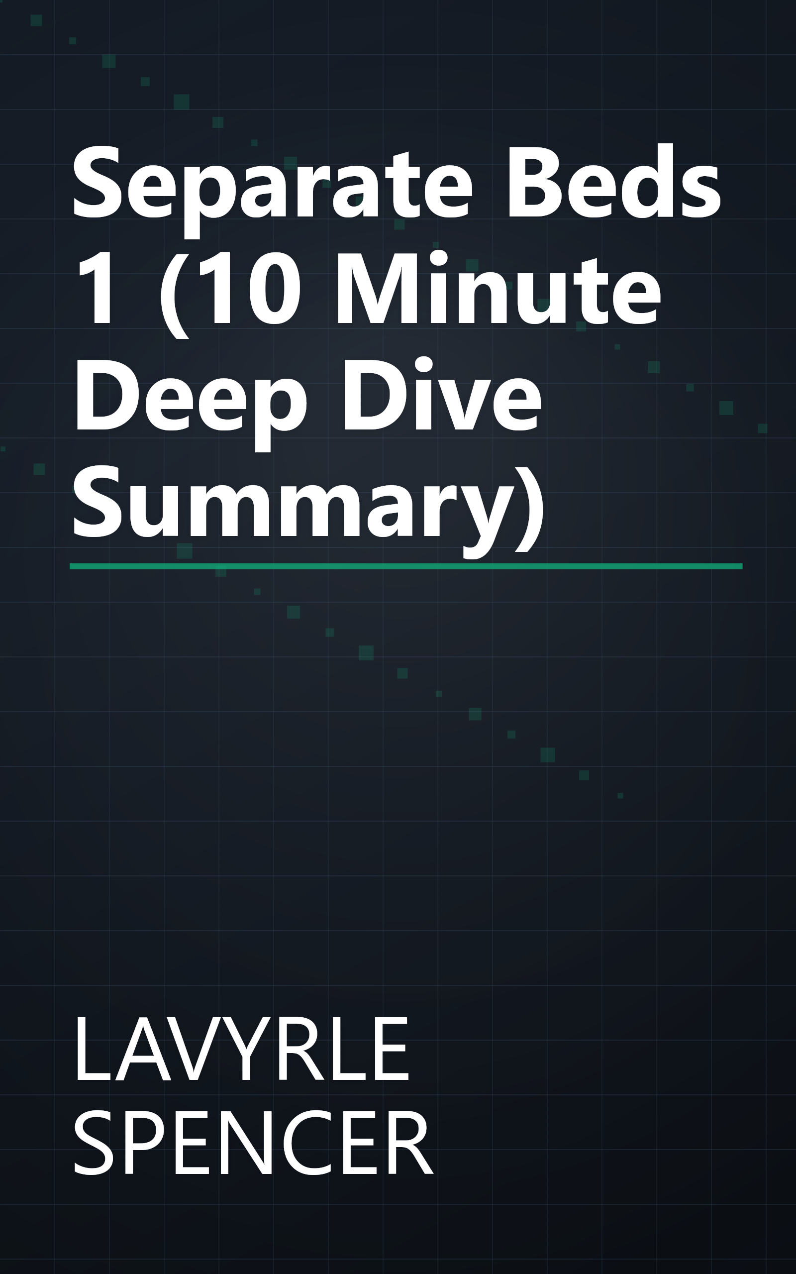 Separate Beds 1 (10 Minute   Deep Dive Summary) book cover