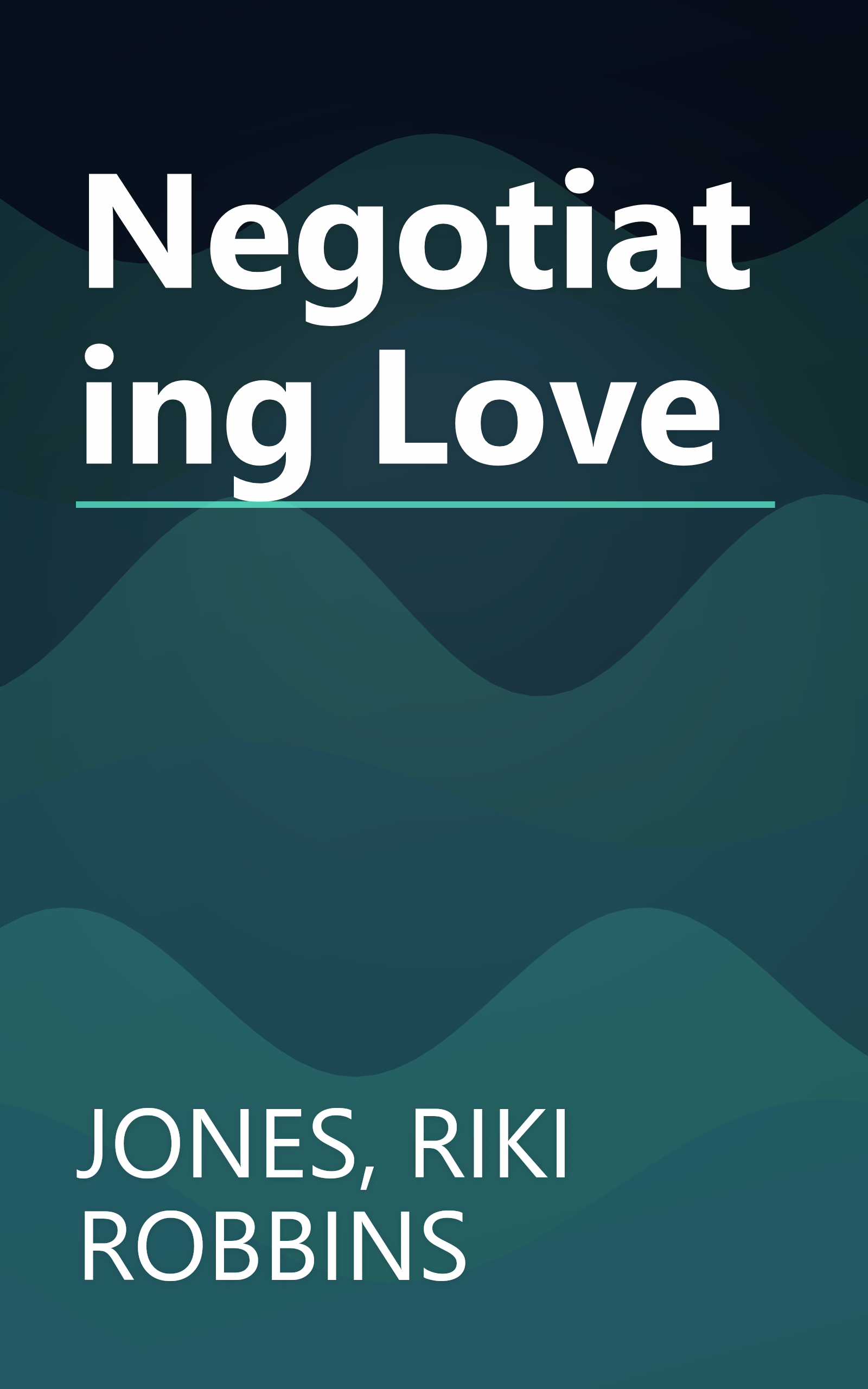 Negotiating Love book cover
