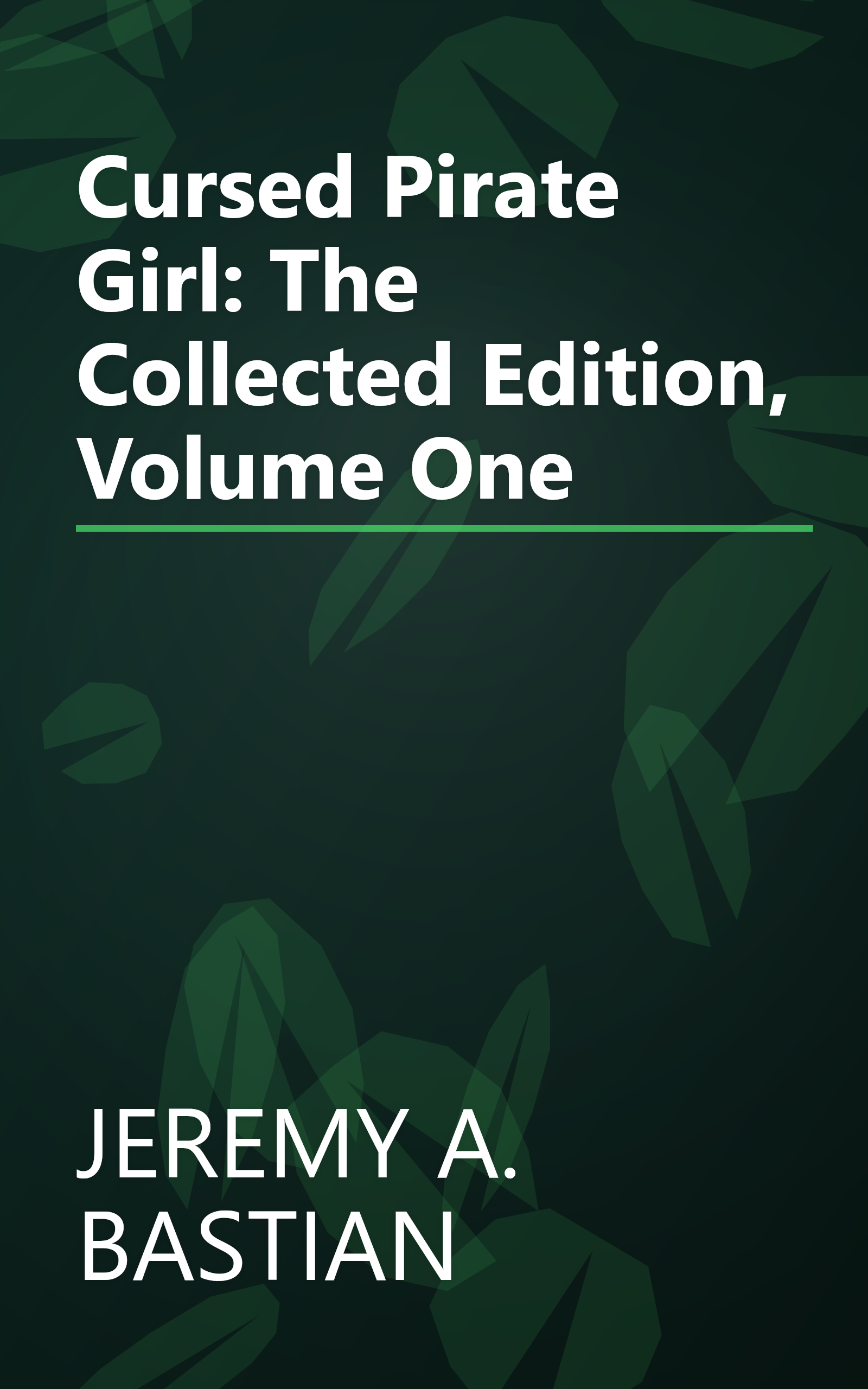 Cursed Pirate Girl: The Collected Edition, Volume One book cover