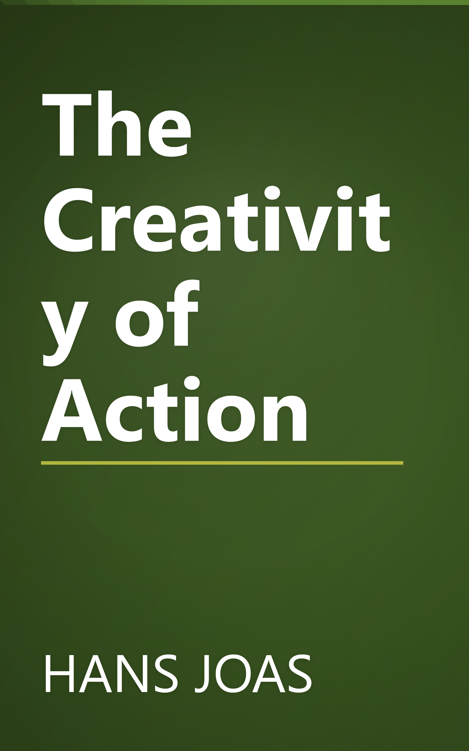 The Creativity of Action book cover
