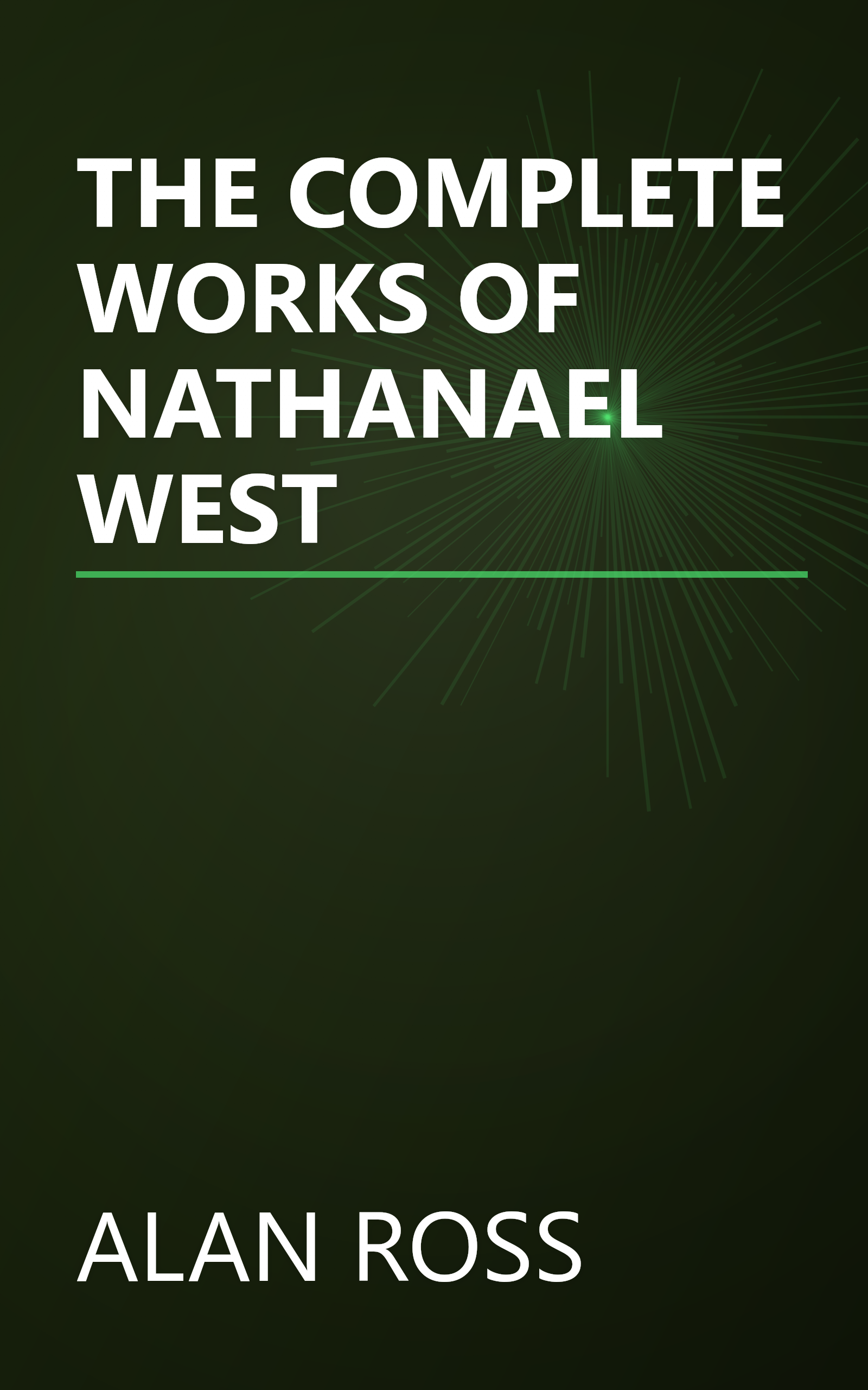 THE COMPLETE WORKS OF NATHANAEL WEST book cover