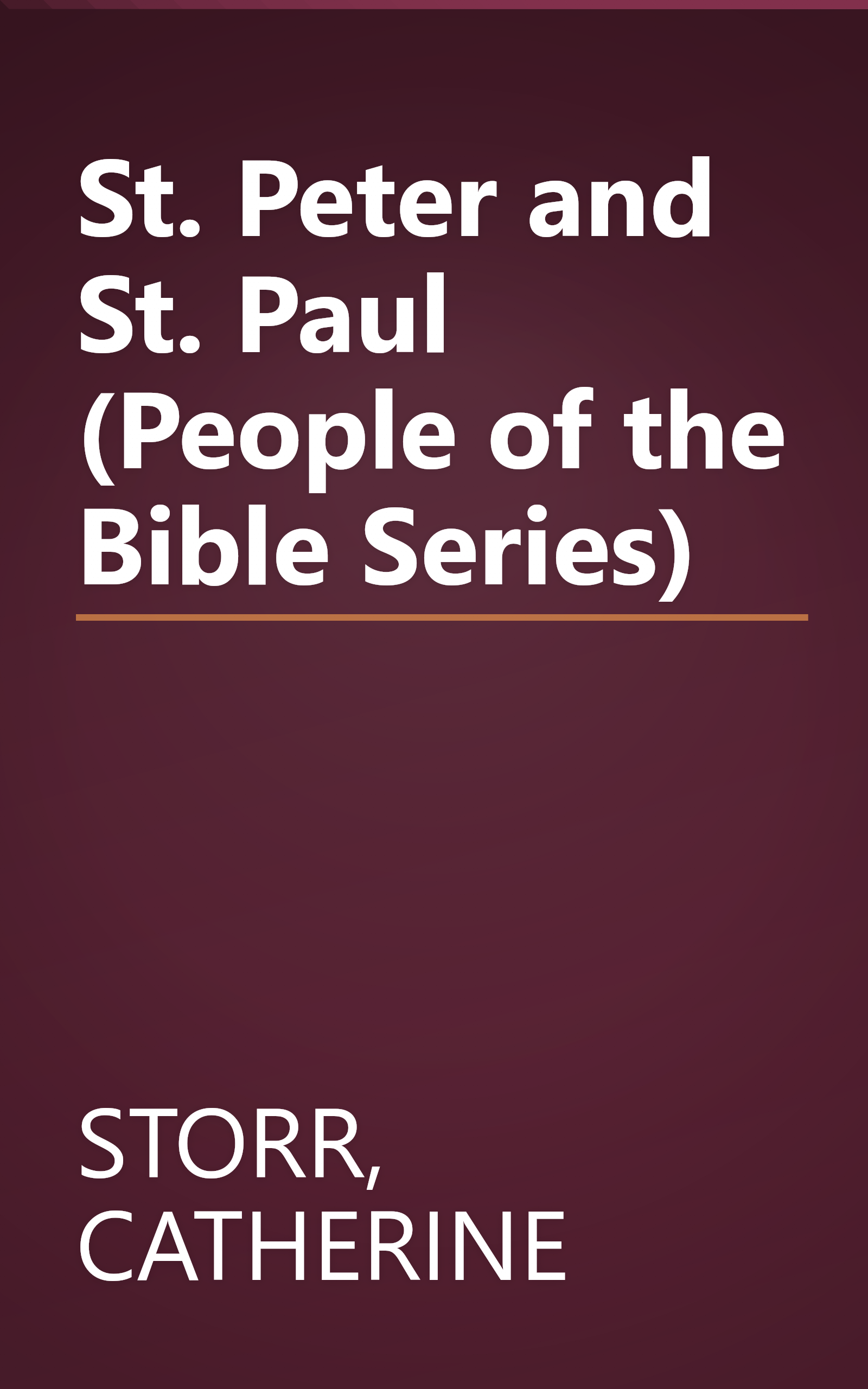 St. Peter and St. Paul (People of the Bible Series) book cover