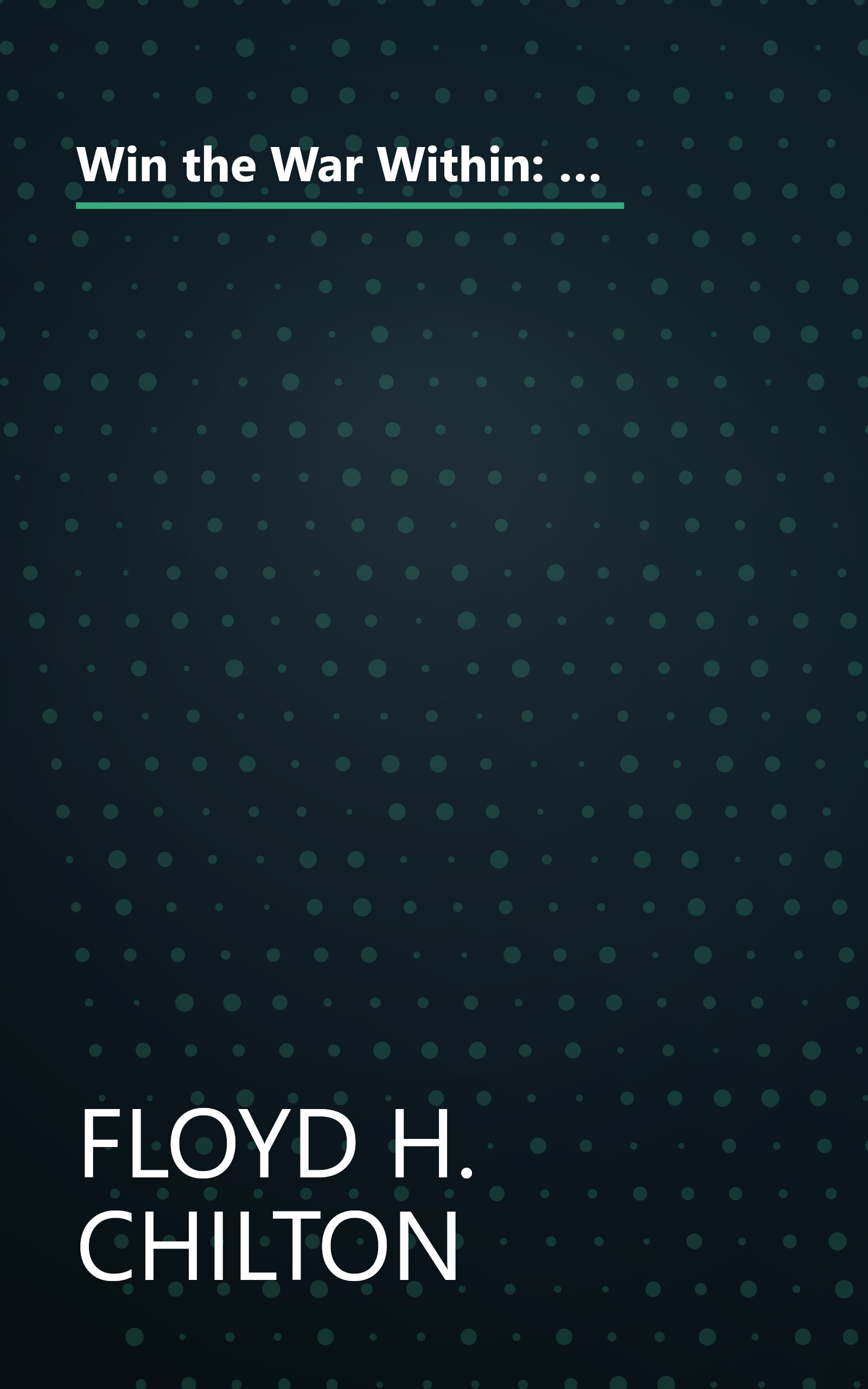 Win the War Within: The Eating Plan That's Clinically Proven to Fight Inflammation - The Hidden Cause of Weight Gain and Chronic Disease book cover