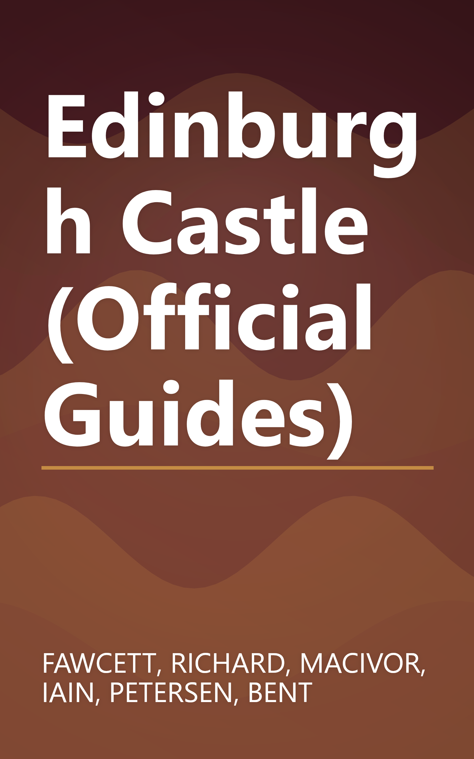 Edinburgh Castle (Official Guides) book cover