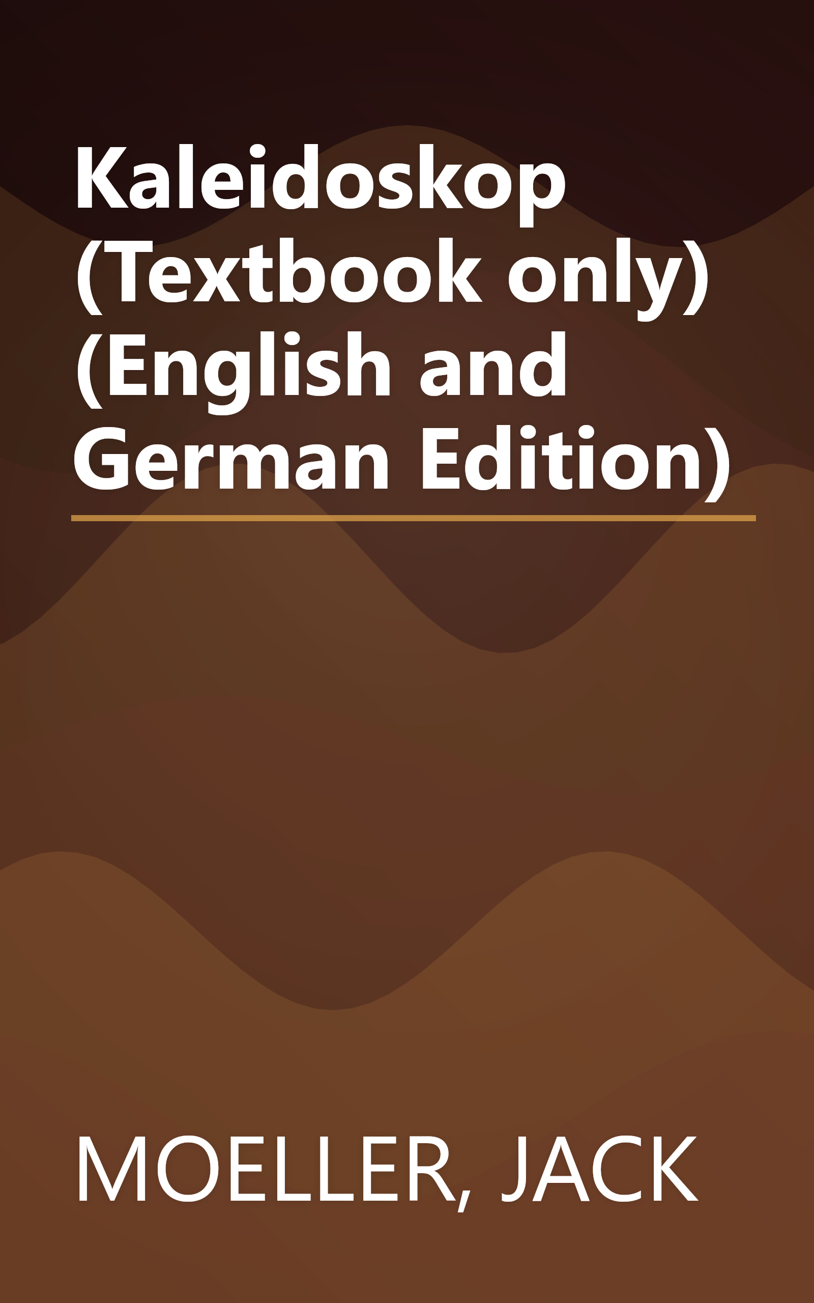 Kaleidoskop (Textbook only) (English and German Edition) book cover