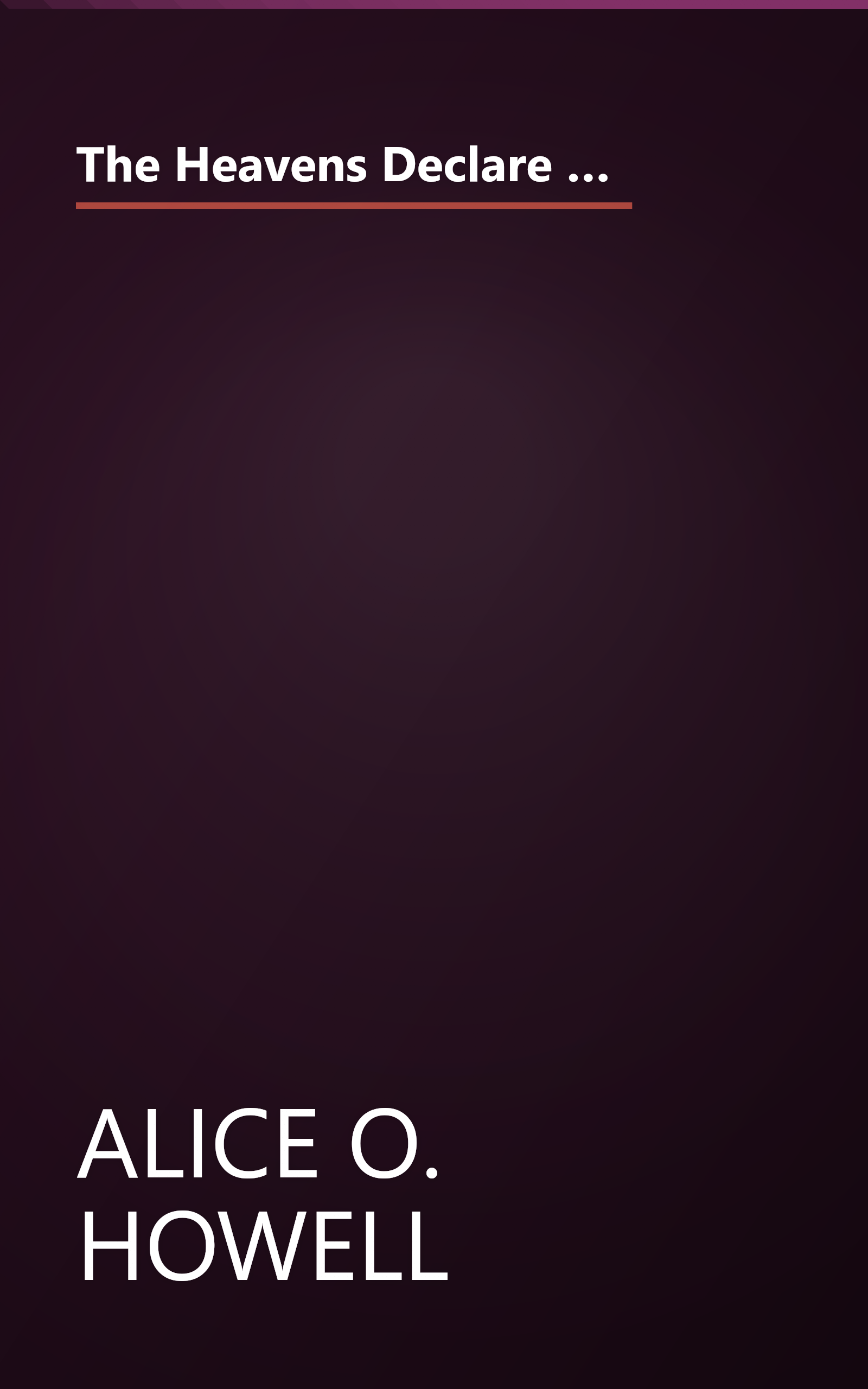 The Heavens Declare  Astrological Ages And The Evolution Of Consciousness (10 Minute   Deep Dive Summary) book cover