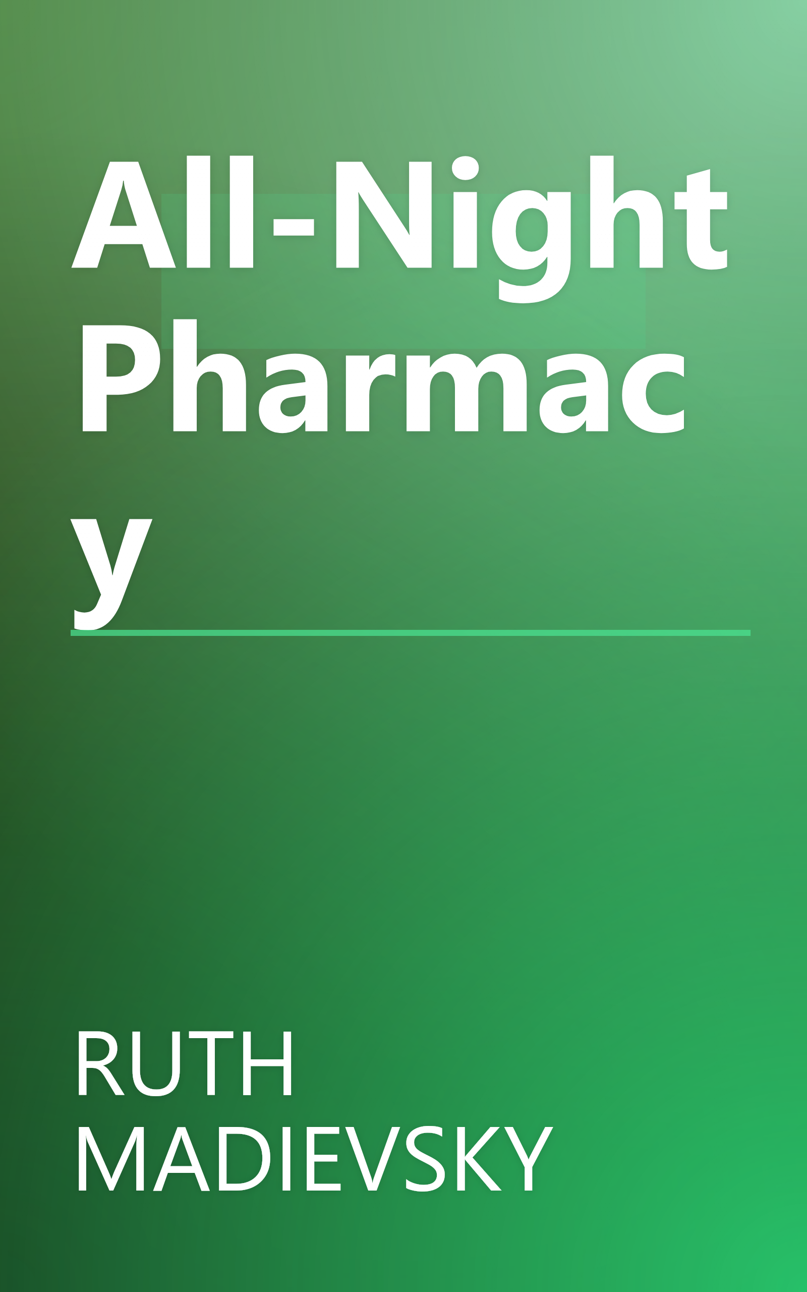 All-Night Pharmacy book cover