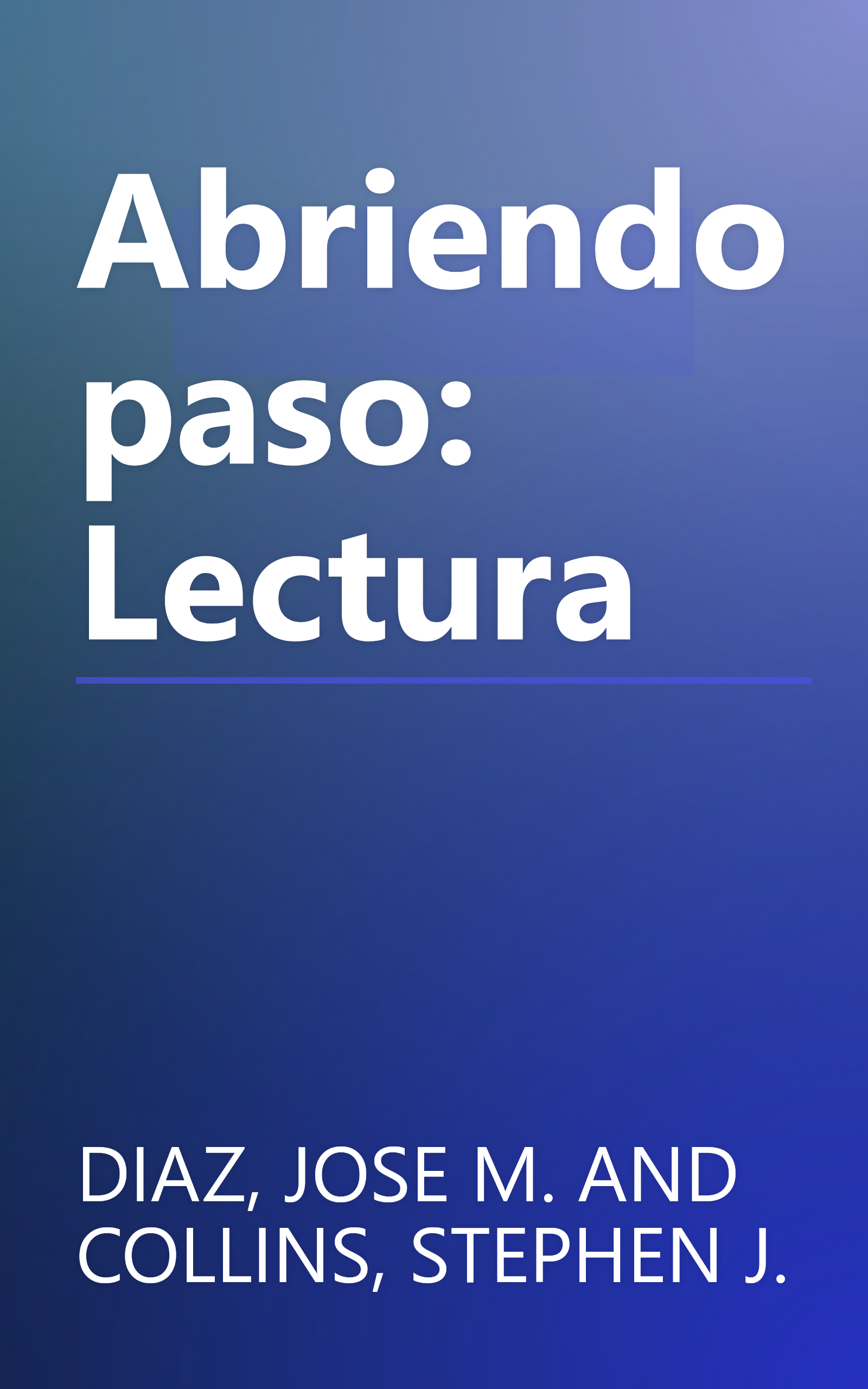 Abriendo paso: Lectura book cover