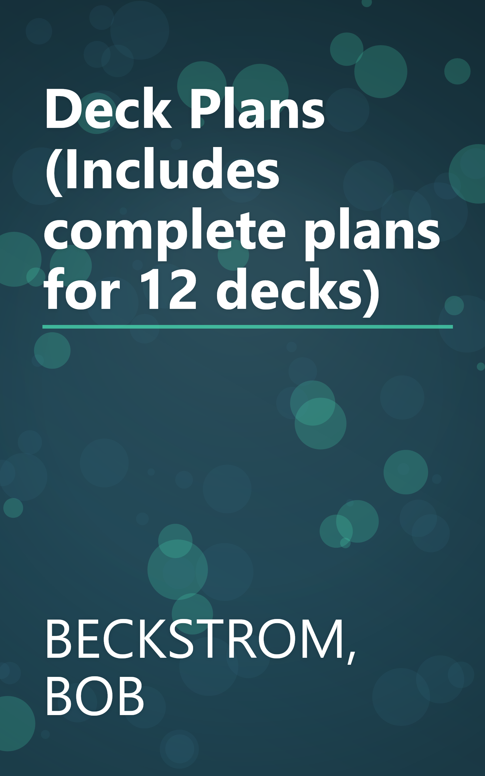 Deck Plans (Includes complete plans for 12 decks) book cover