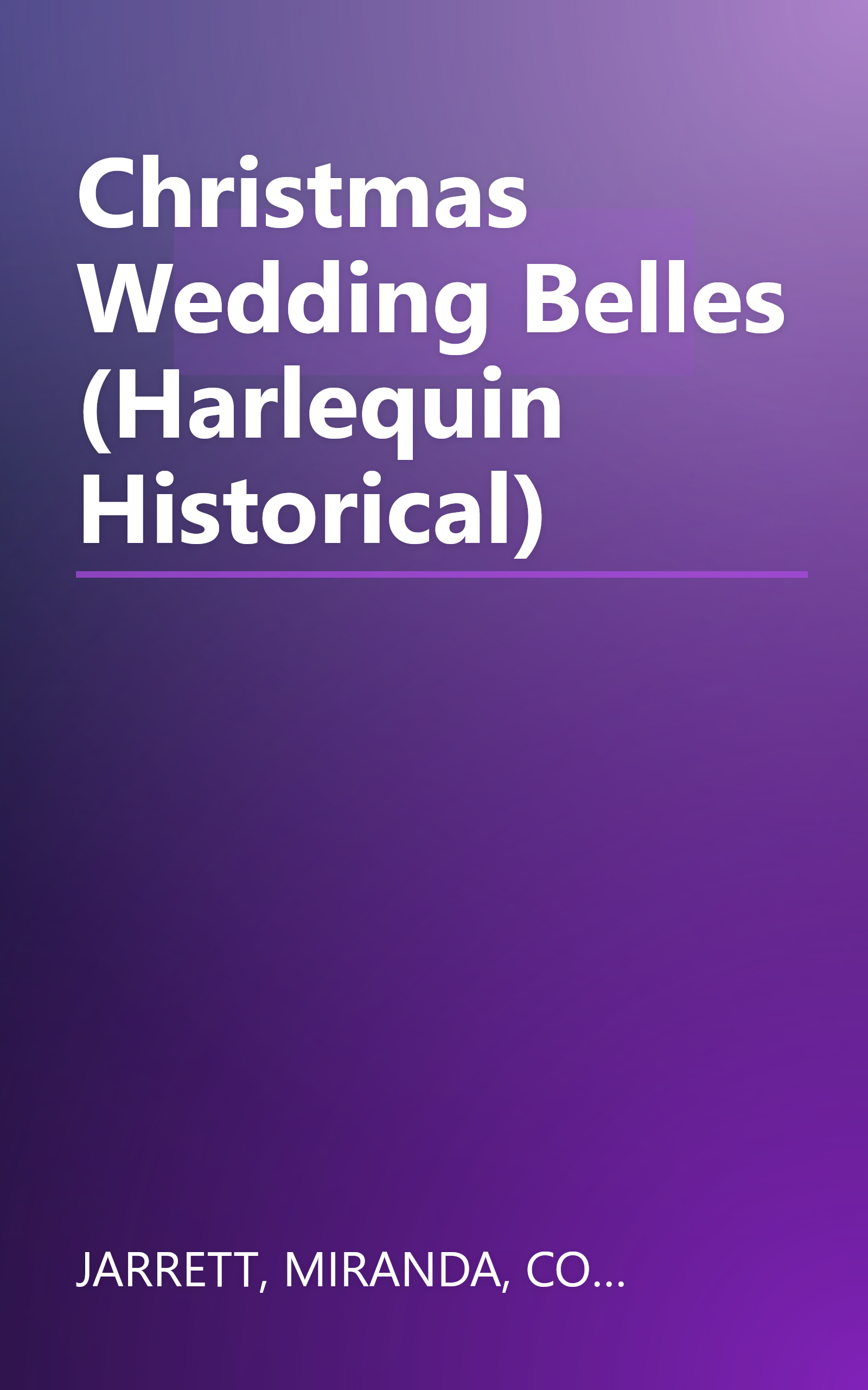 Christmas Wedding Belles (Harlequin Historical) book cover
