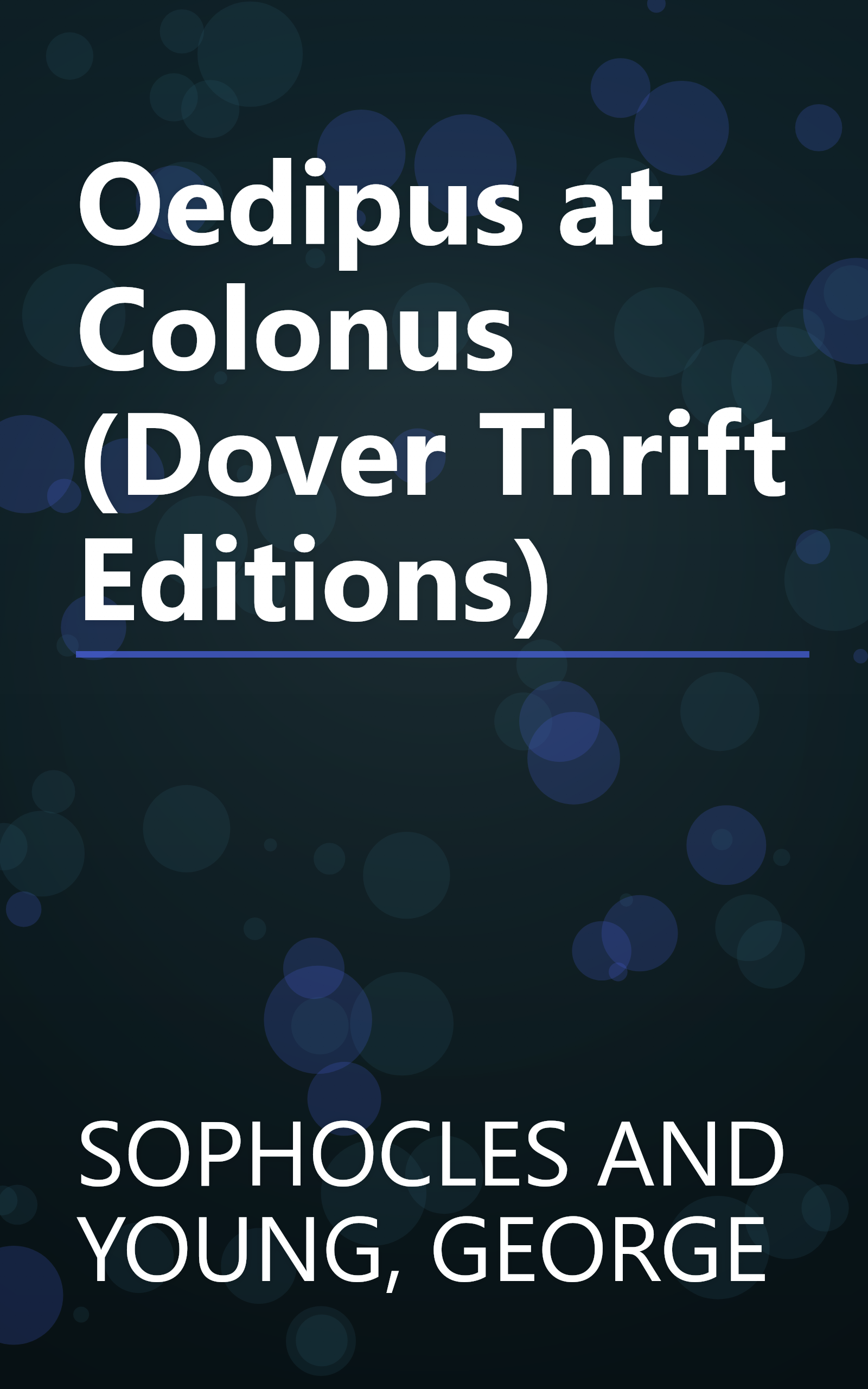 Oedipus at Colonus (Dover Thrift Editions) book cover