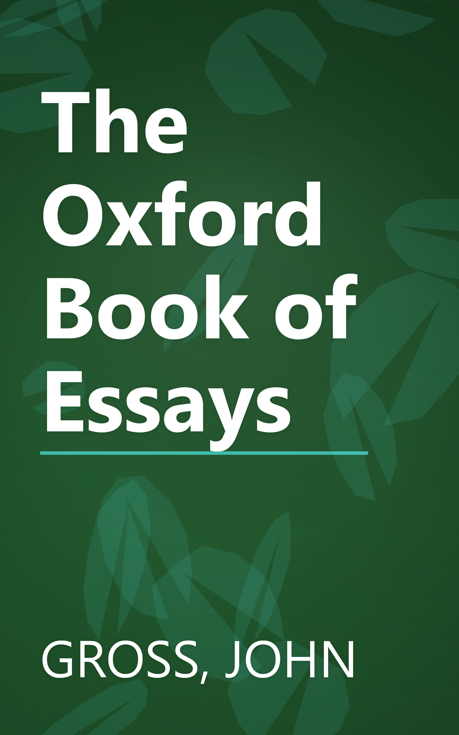 The Oxford Book of Essays book cover