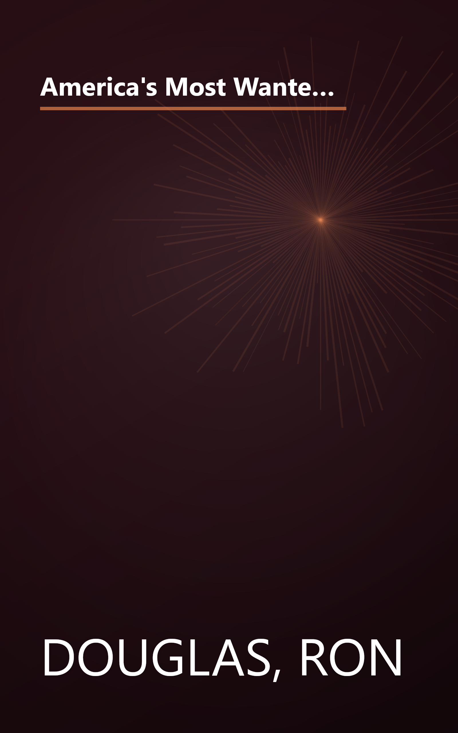 America's Most Wanted Recipes: Delicious Recipes from Your Family's Favorite Restaurants (America's Most Wanted Recipes Series) book cover